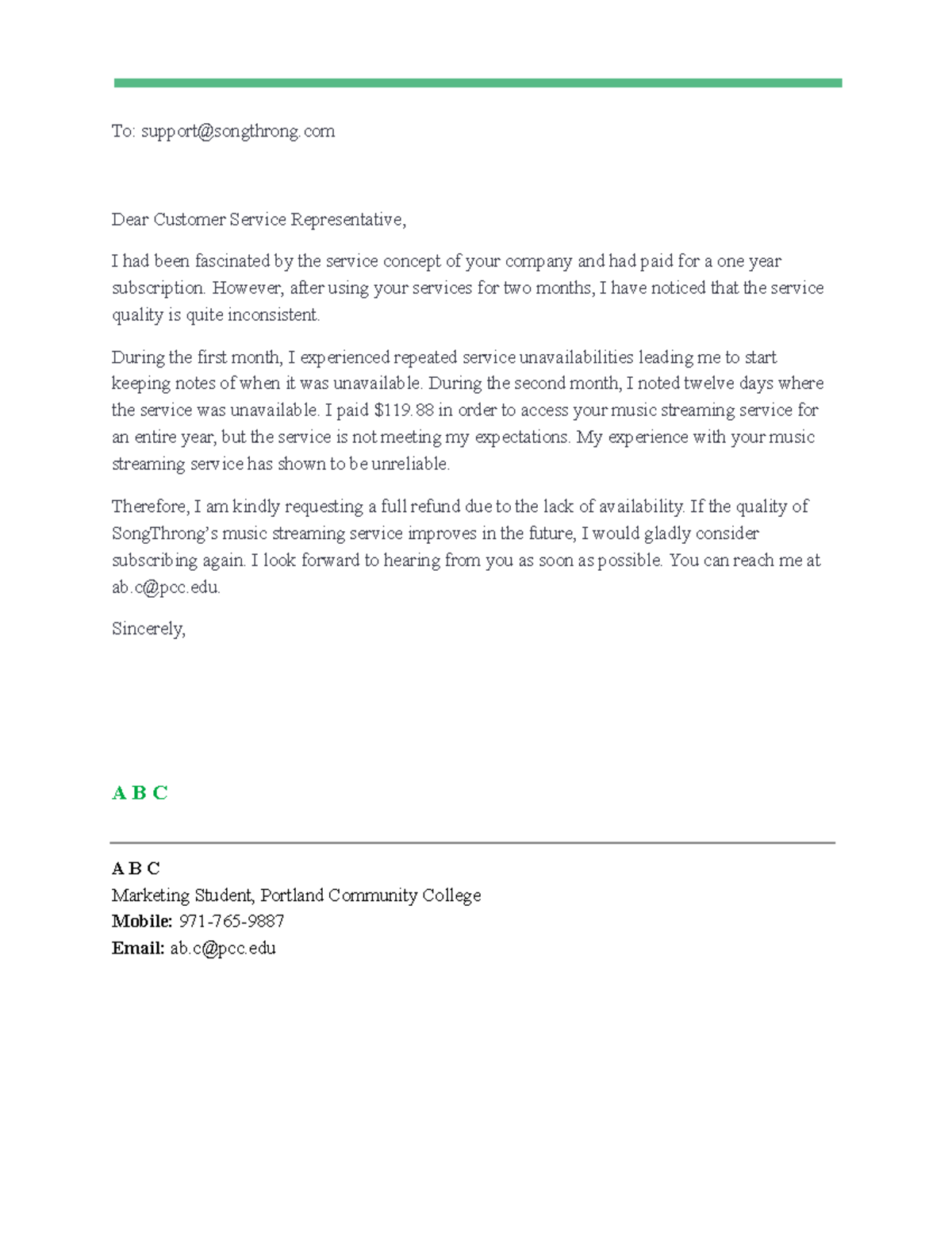 BA 205 - Writing Assignment #1 - To: support@songthrong Dear Customer ...