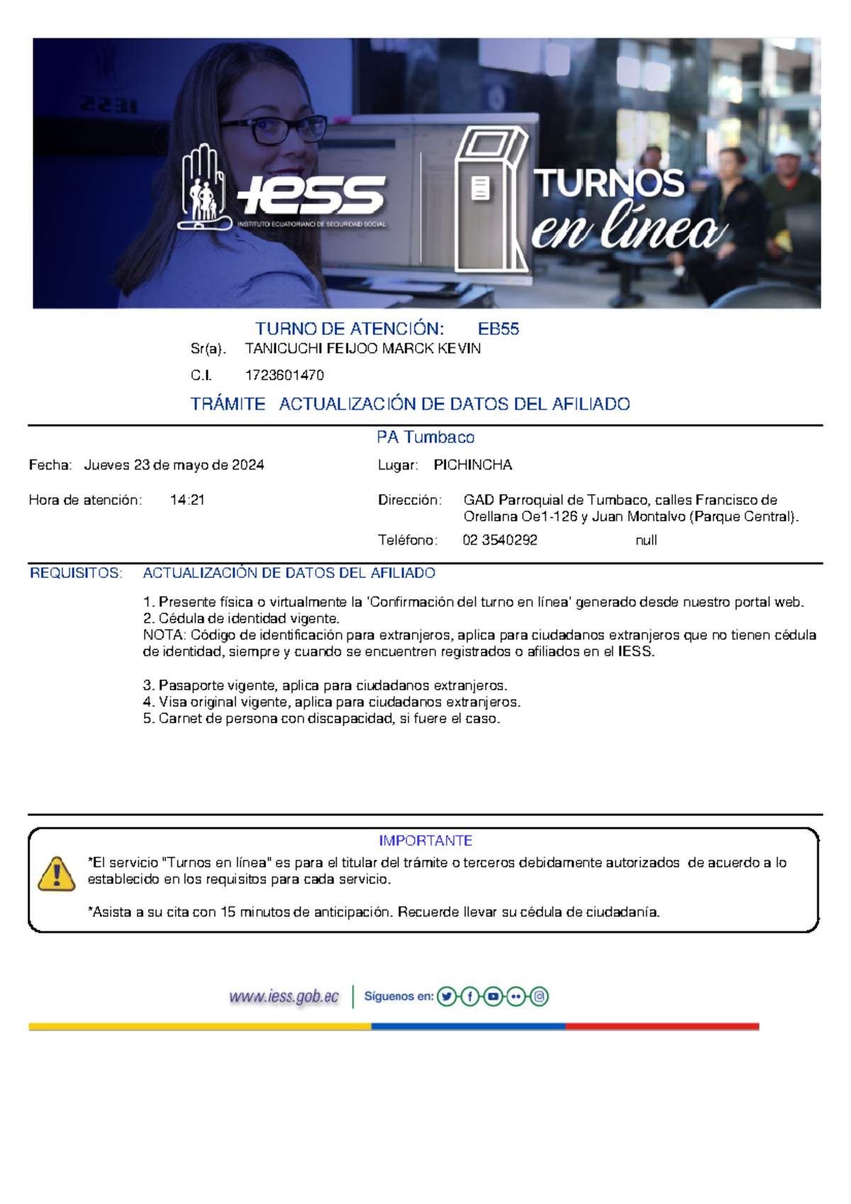 Ticket Online IESS - ksksks - TURNO DE ATENCIÓN: Sr(a). C. EB TRÁMITE ...