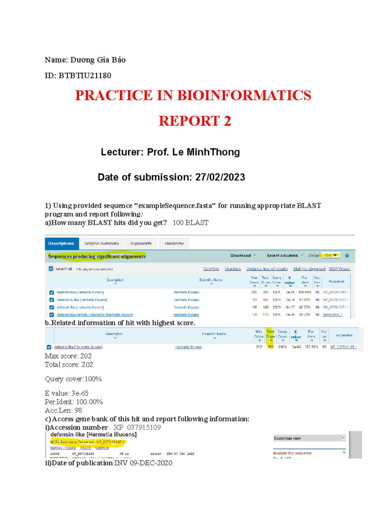 Report 2 - might be helpful - Name: Dương Gia Bảo ID: BTBTIU PRACTICE IN BIOINFORMATICS REPORT 2 ...