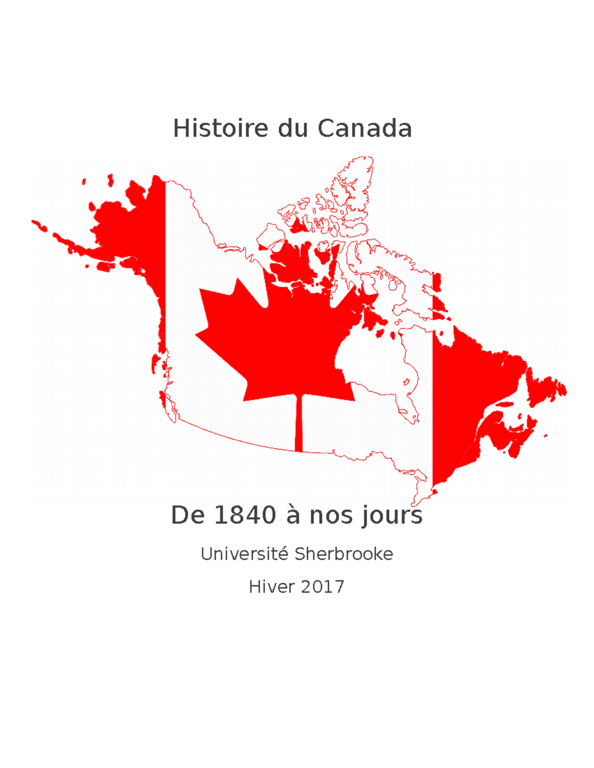 Note de cours (1840-auj.) H2017 - Histoire du Canada De 1840 à nos ...