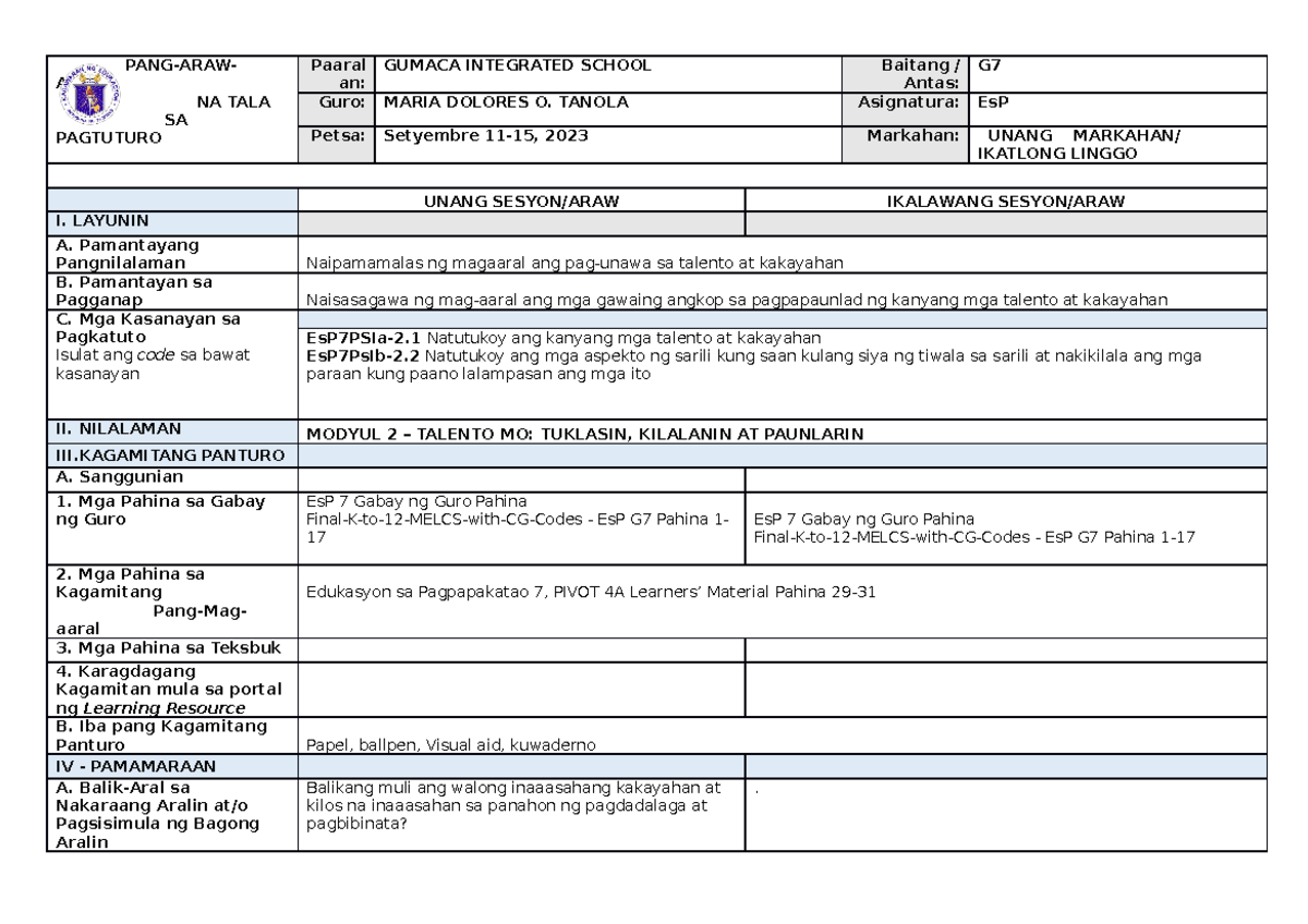 DLL G7 ESP W3 - DLL Q1 Week 3 for g7 - PANG-ARAW- ARAW NA TALA SA PAGTUTURO Paaral an: GUMACA ...