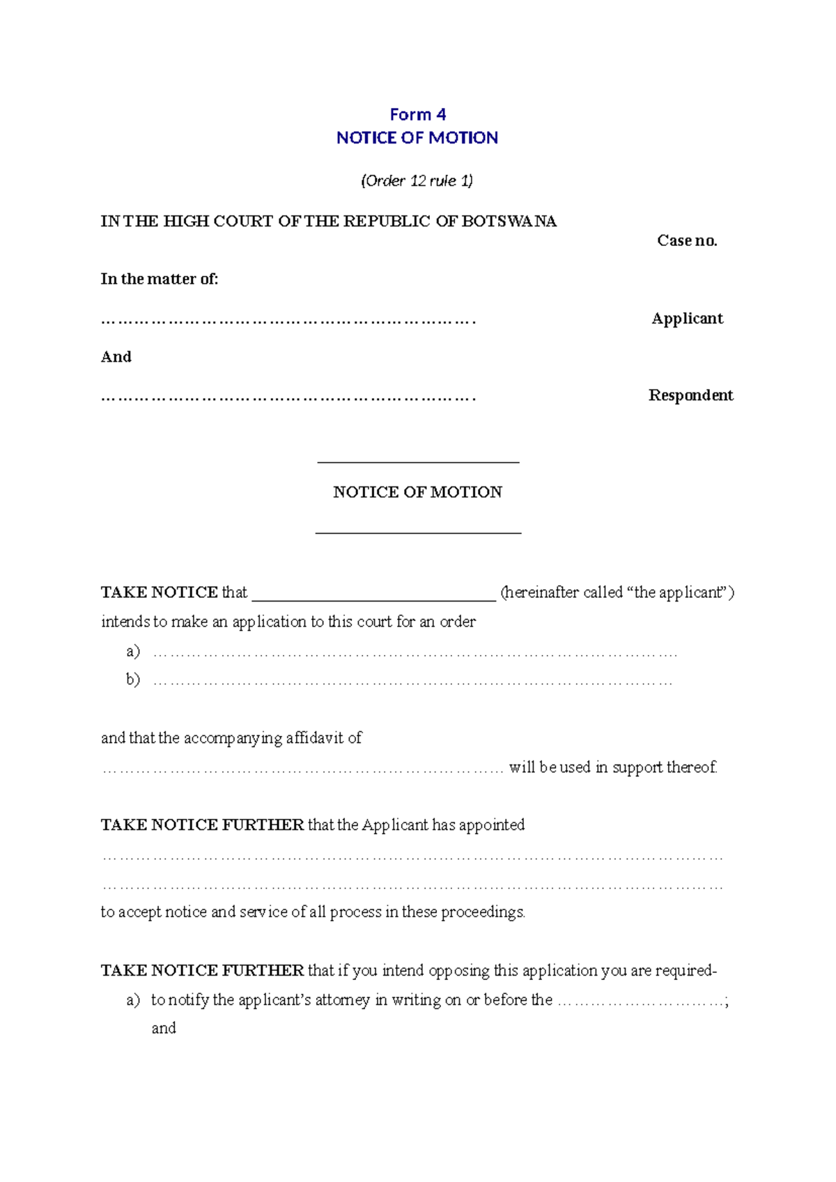 Form 4 - action template - Form 4 NOTICE OF MOTION (Order 12 rule 1) IN ...