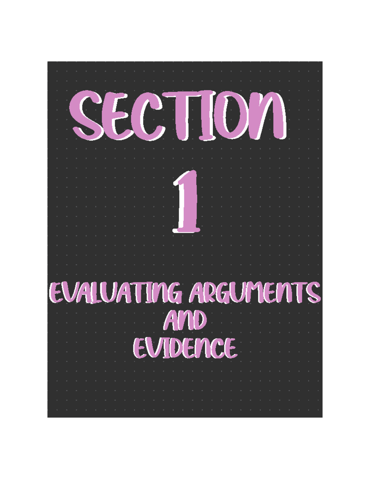 Critical Thinking D265 - Evaluating arguments and evidence Section 1 ...
