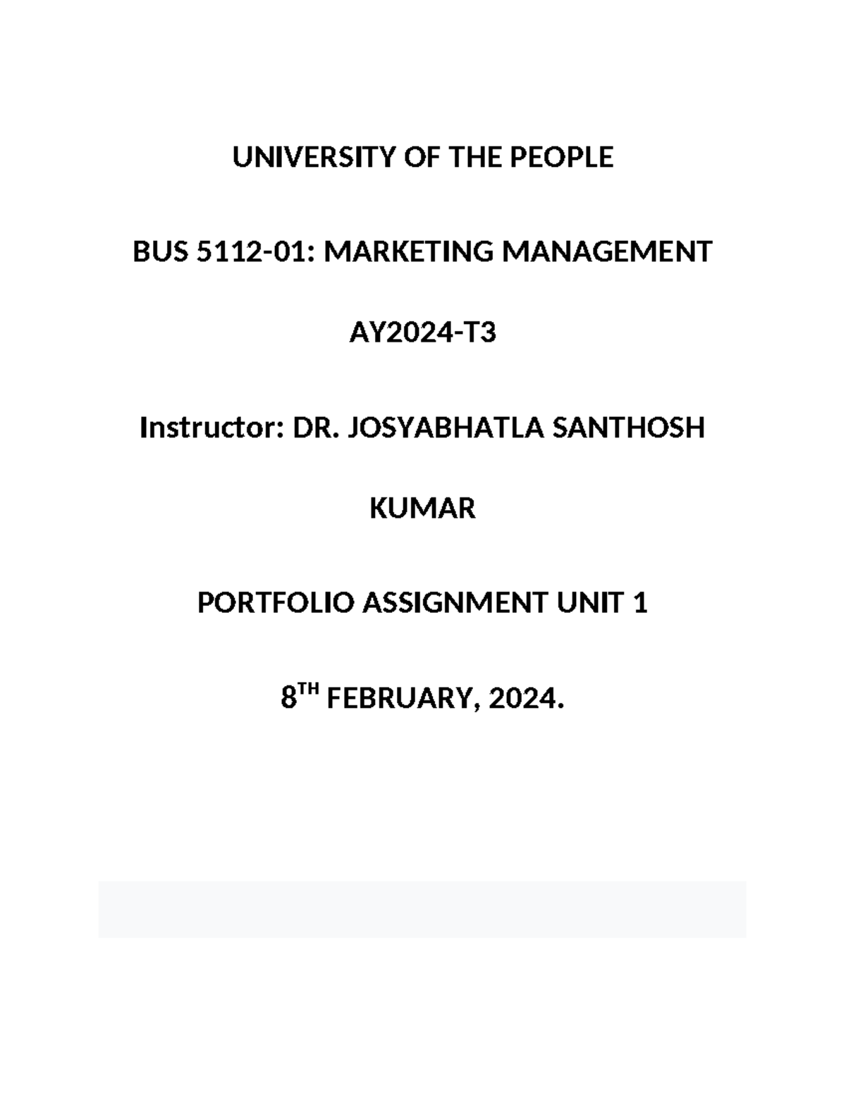 BUS 5112 Portfolio Assignment UNIT 1 - UNIVERSITY OF THE PEOPLE BUS ...