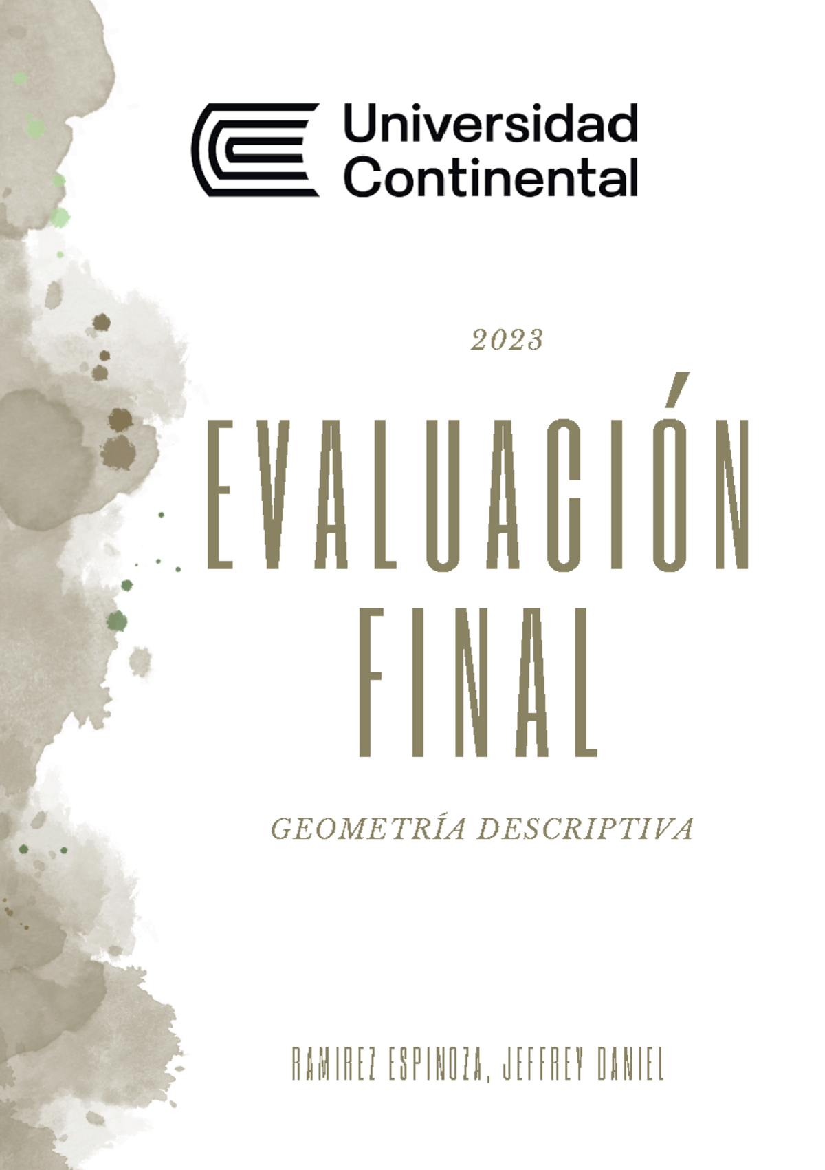 Evaluación Final Geometría Descriptiva - Ramirez Espinoza - Geométria descriptiva - Studocu