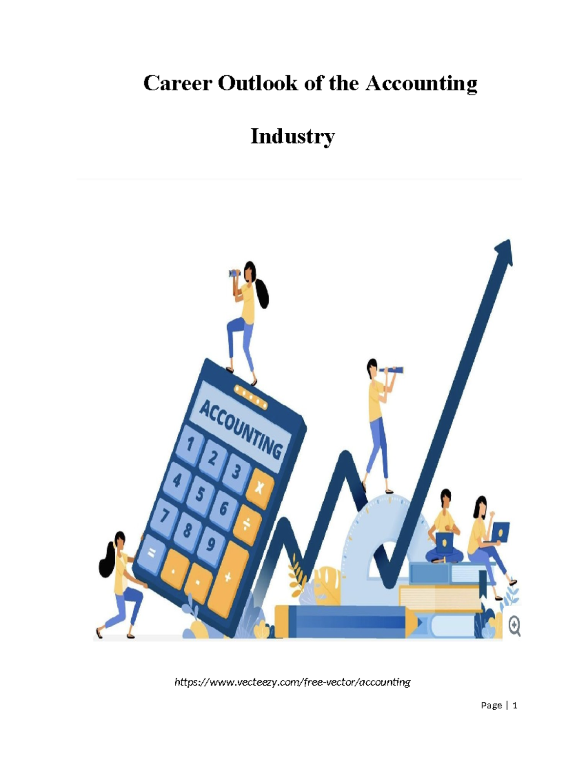 Business Report Drafting - Career Outlook of the Accounting Industry ...