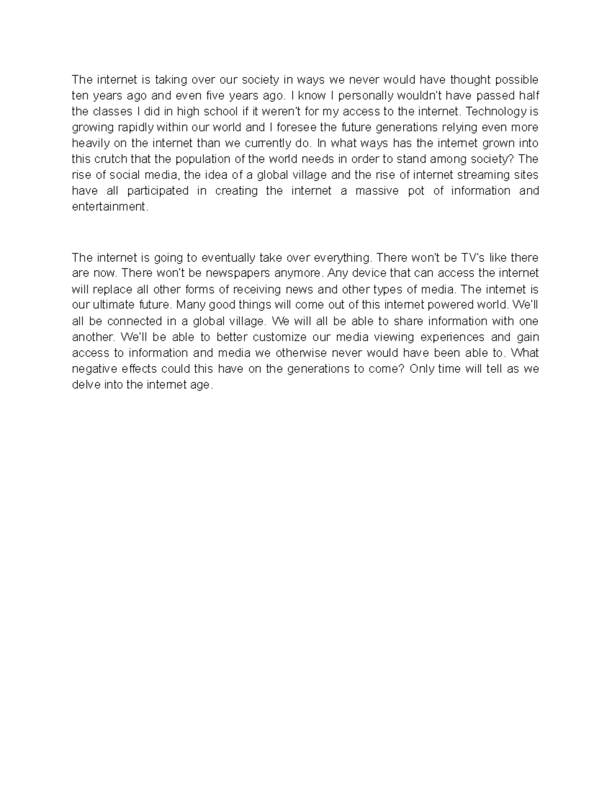 Essay digital - Research for class - The internet is taking over our ...