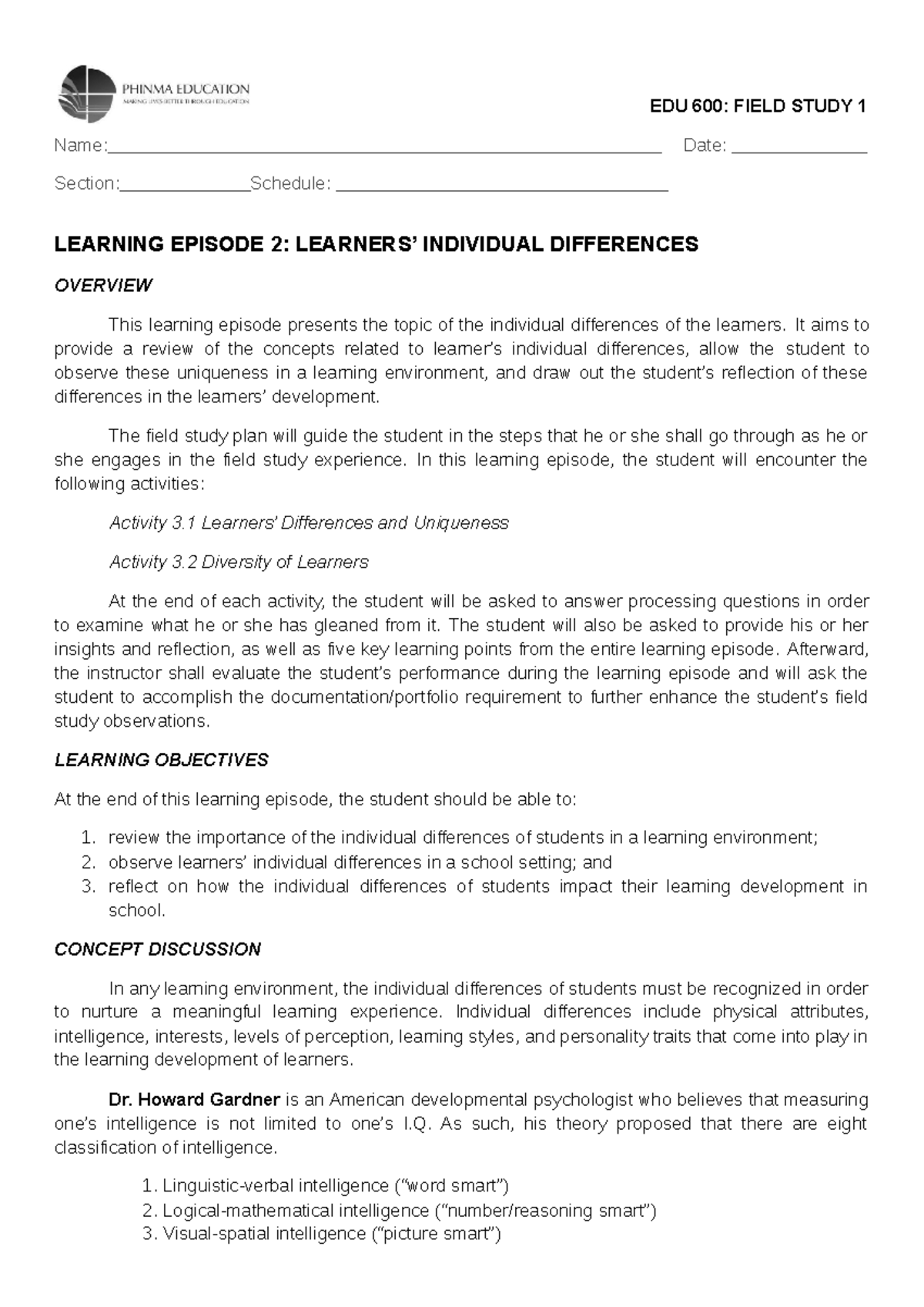 LE #3 Final - xcvbnm, - EDU 600: FIELD STUDY 1 Section: Schedule: Name ...