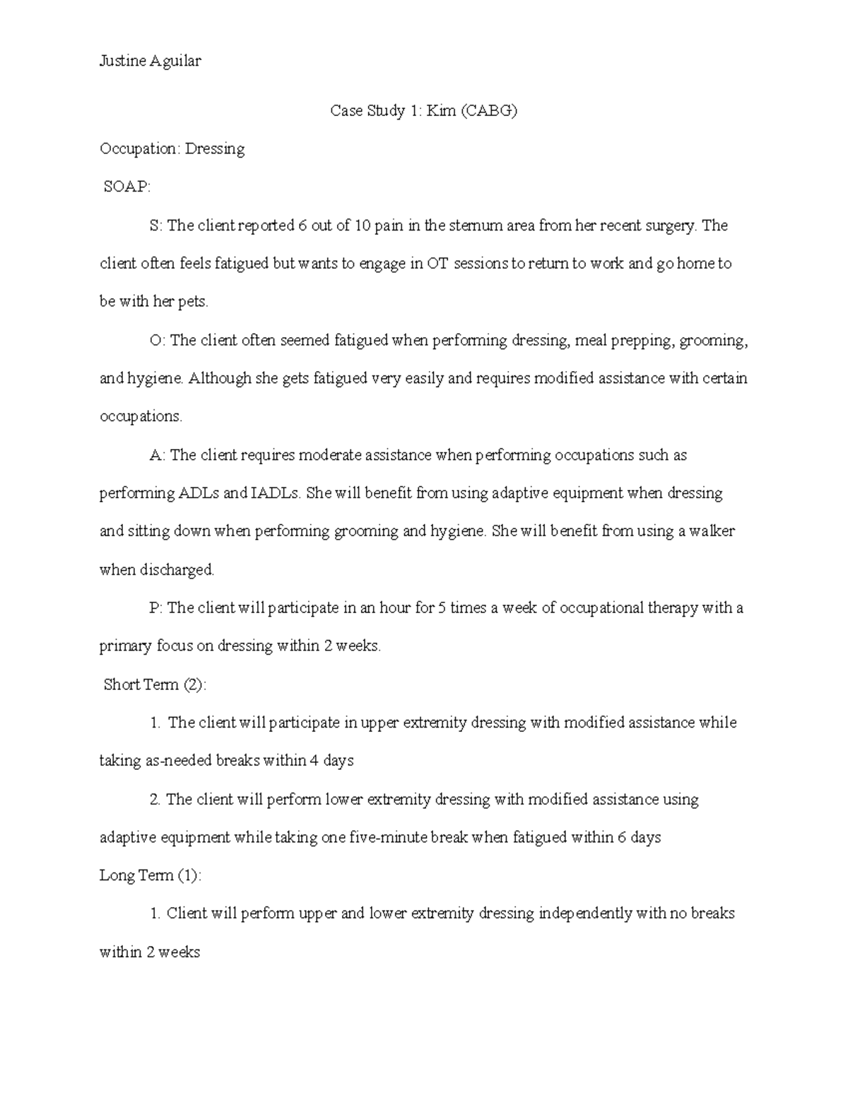 Case Study 1 Kim (CABG) - Justine Aguilar Case Study 1: Kim (CABG ...