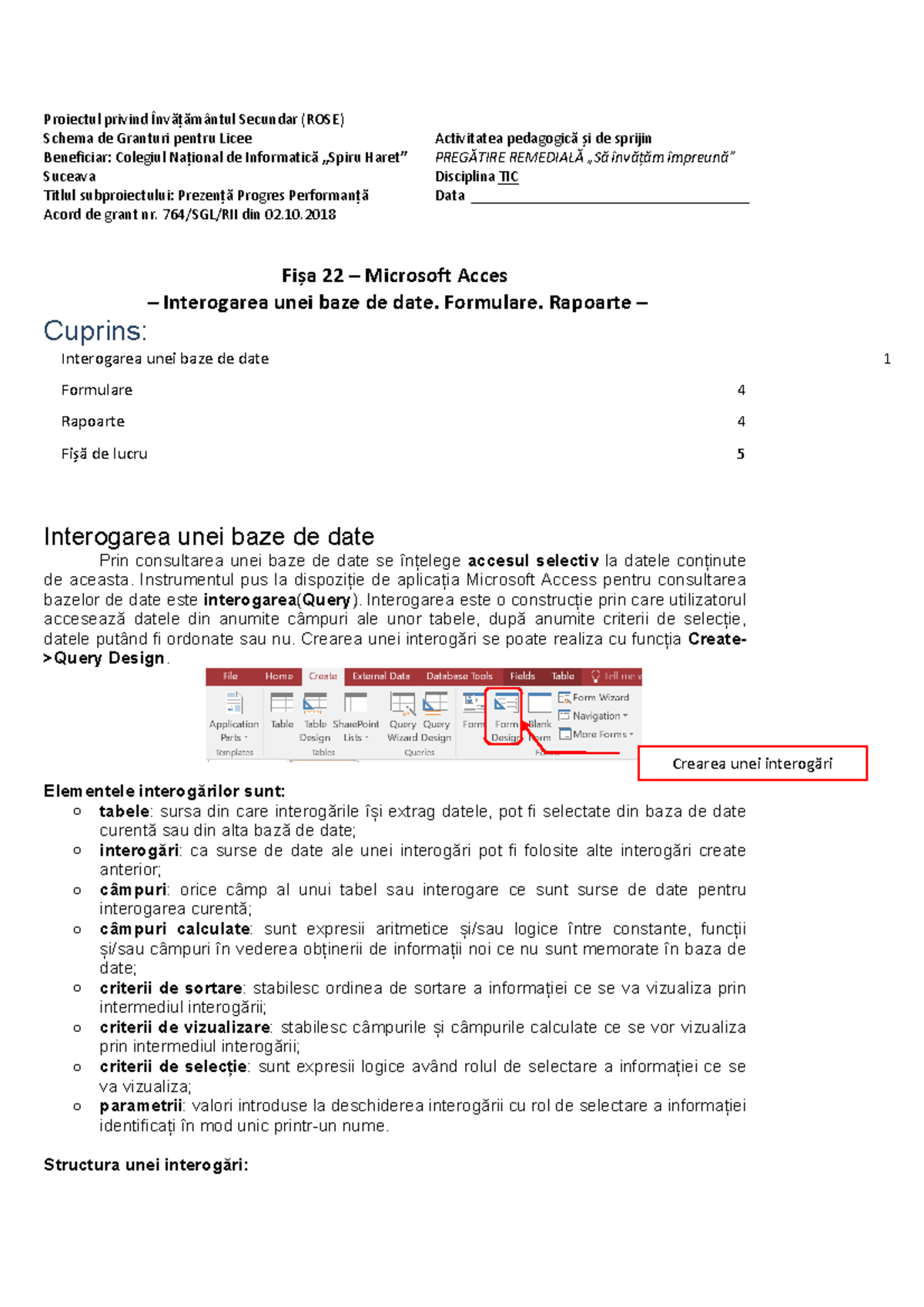 Interogari - lucru in acces cu interograi - Proiectul privind ...