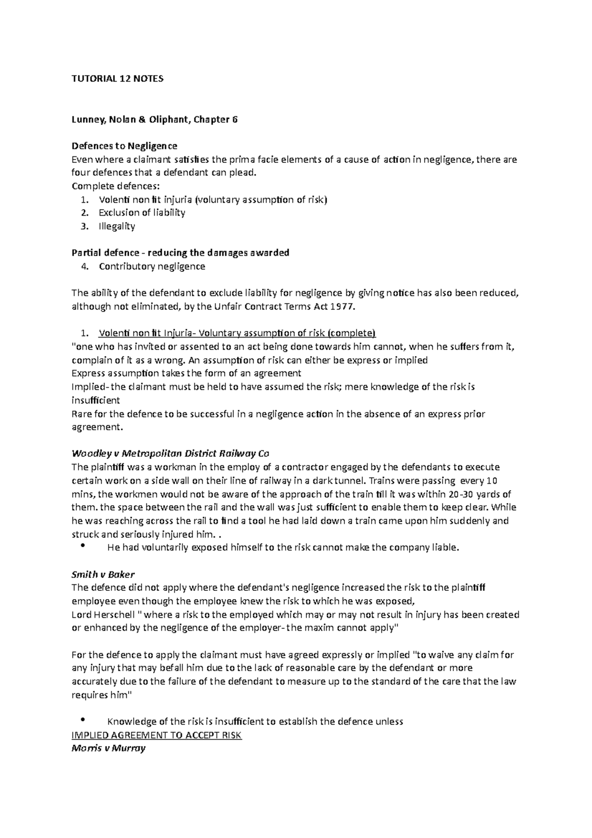 Tutorial 12 Notes - Defences to Negligence - TUTORIAL 12 NOTES Lunney ...