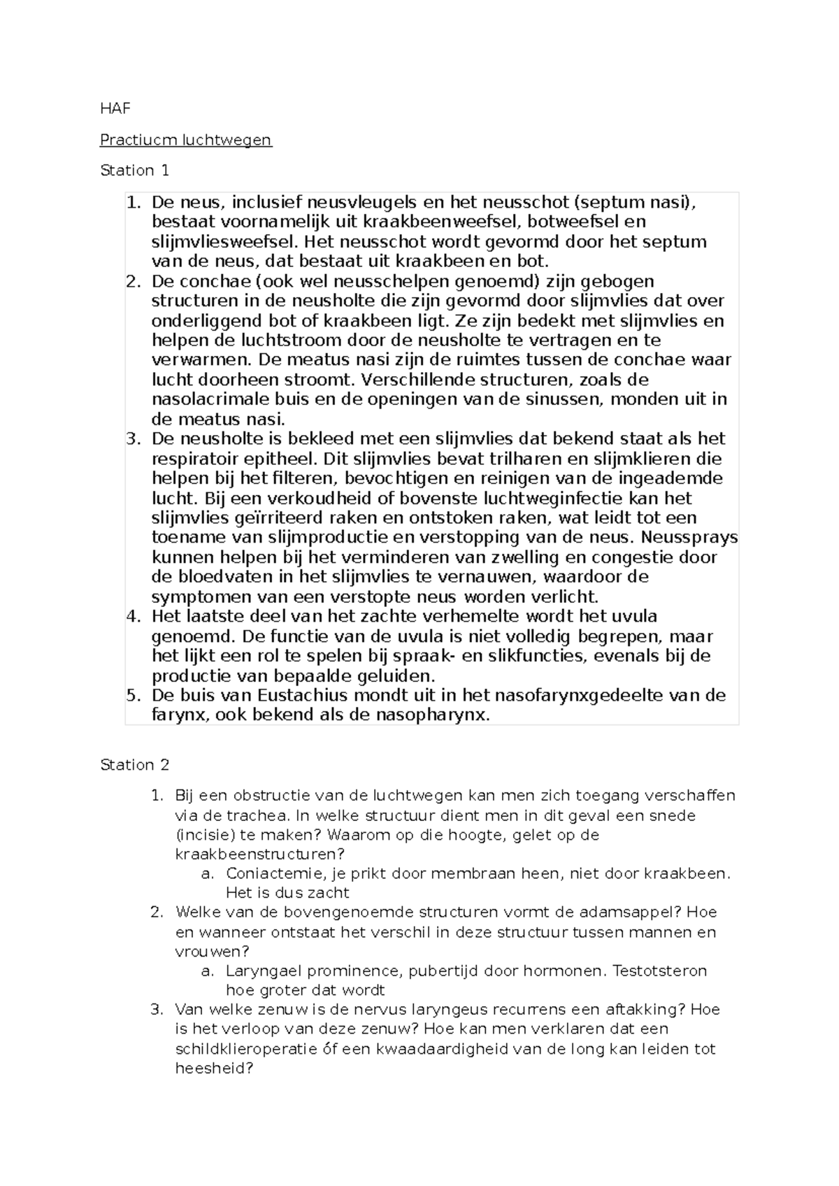 Practicum anatomie - HAF Practiucm luchtwegen Station 1 1. De neus ...
