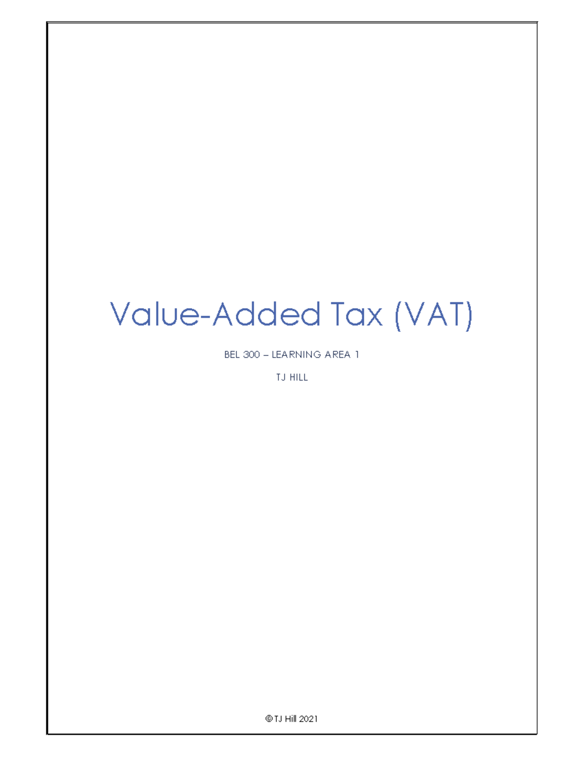BEL 300 LA 1 - VAT 2021 - Value-Added Tax (VAT) BEL 300 – LEARNING AREA ...