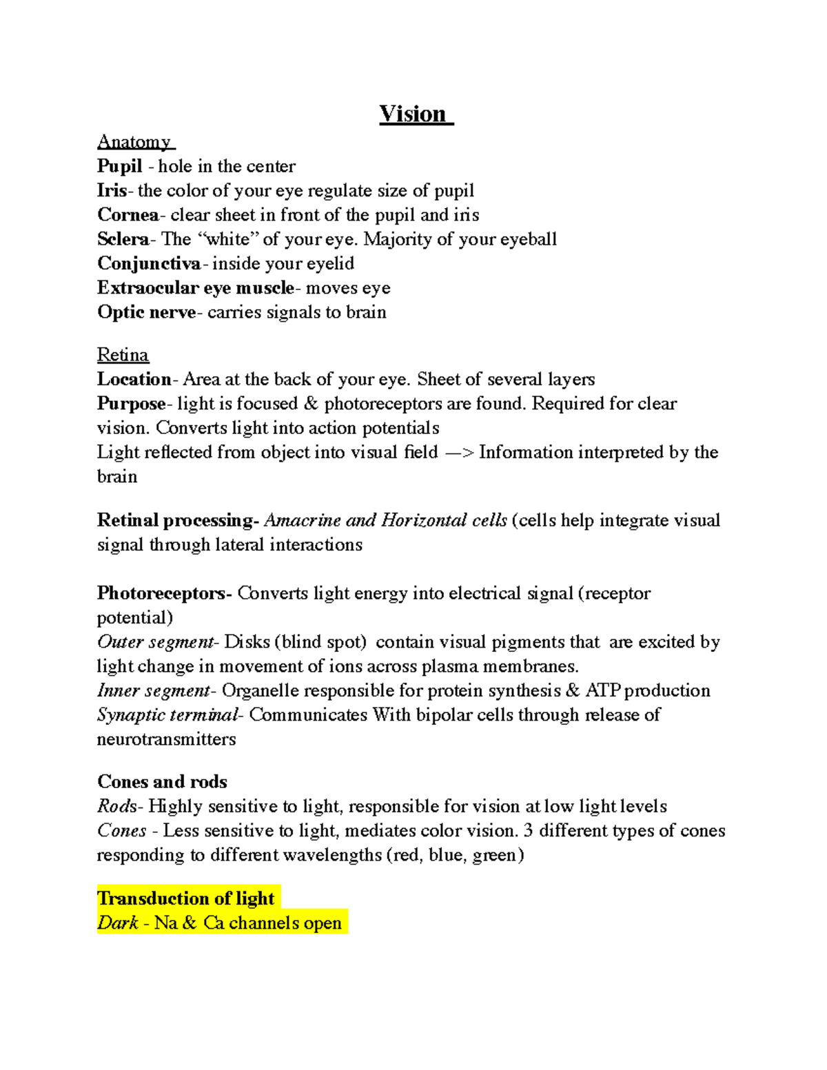 Sensory physiology notes - Vision Anatomy Pupil - hole in the center ...