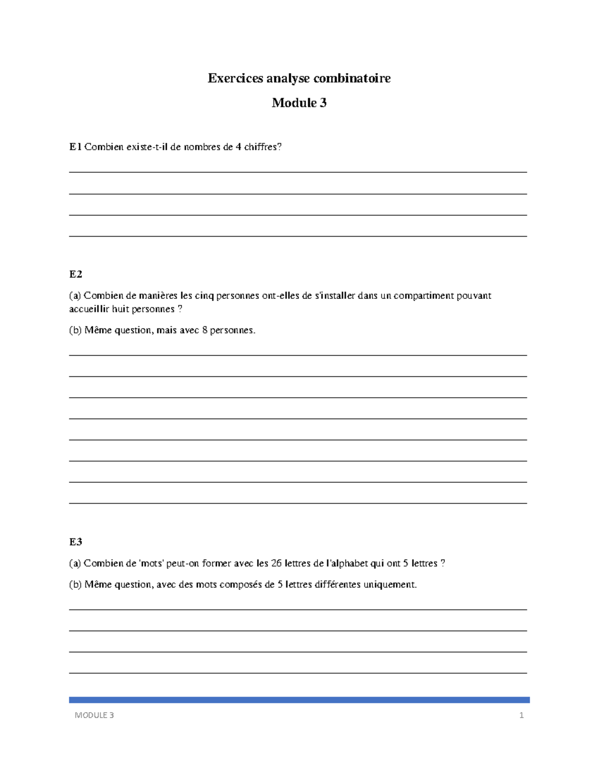 Module 3 - Exercices - Exercices analyse combinatoire Module 3 E1 ...