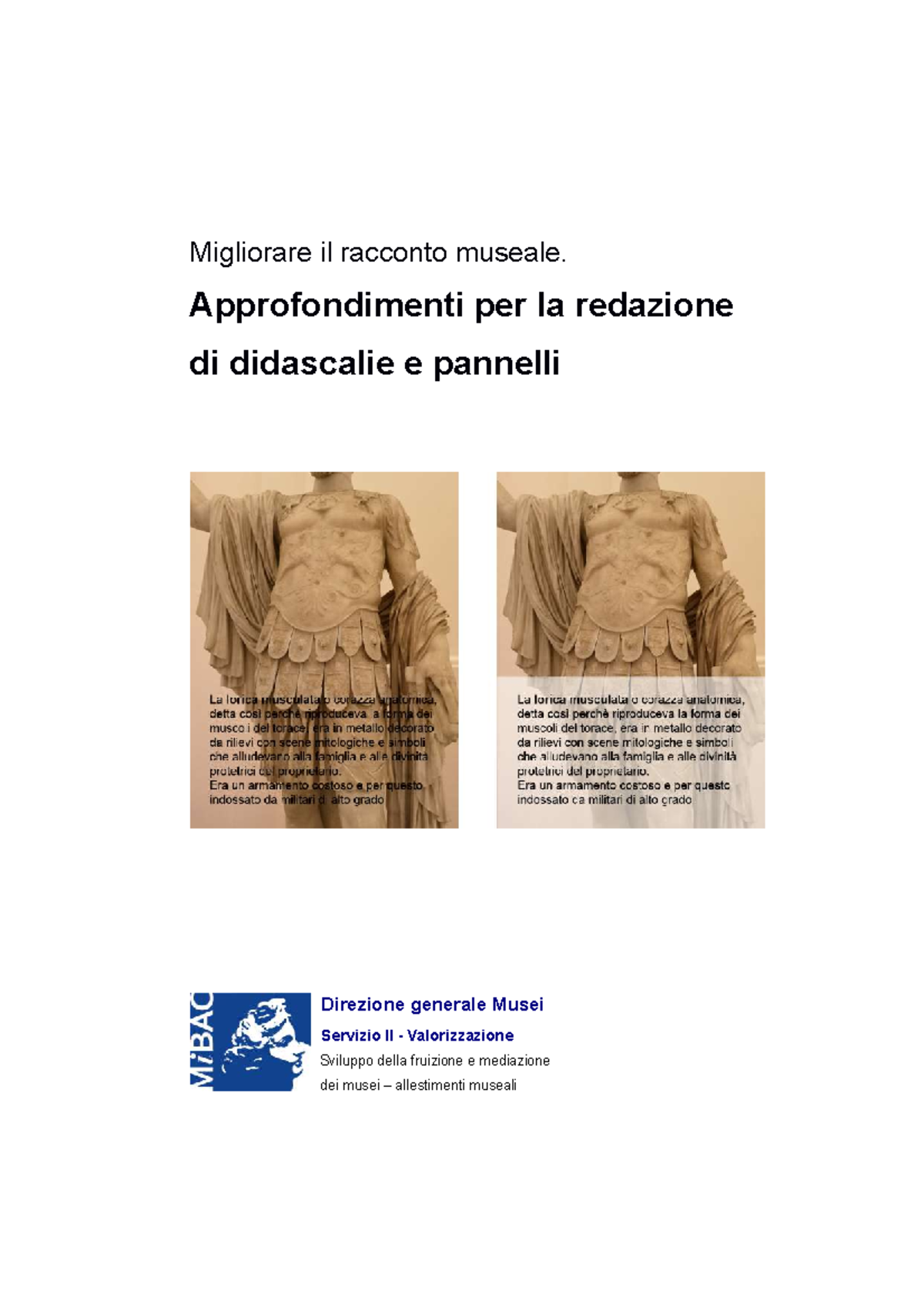 Approfondimenti per la redazione di didascalie e pannelli - Migliorare ...