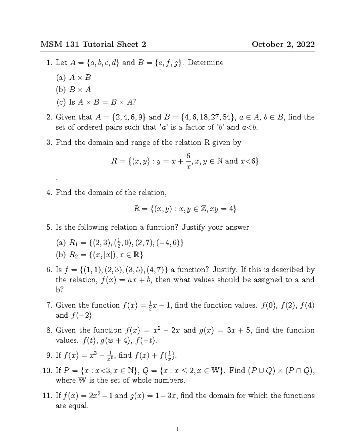MSM 131 Tutorial Sheet 2 - MSM 131 Tutorial Sheet 2 October 2, 2022 Let A = {a, b, c, d} and B ...