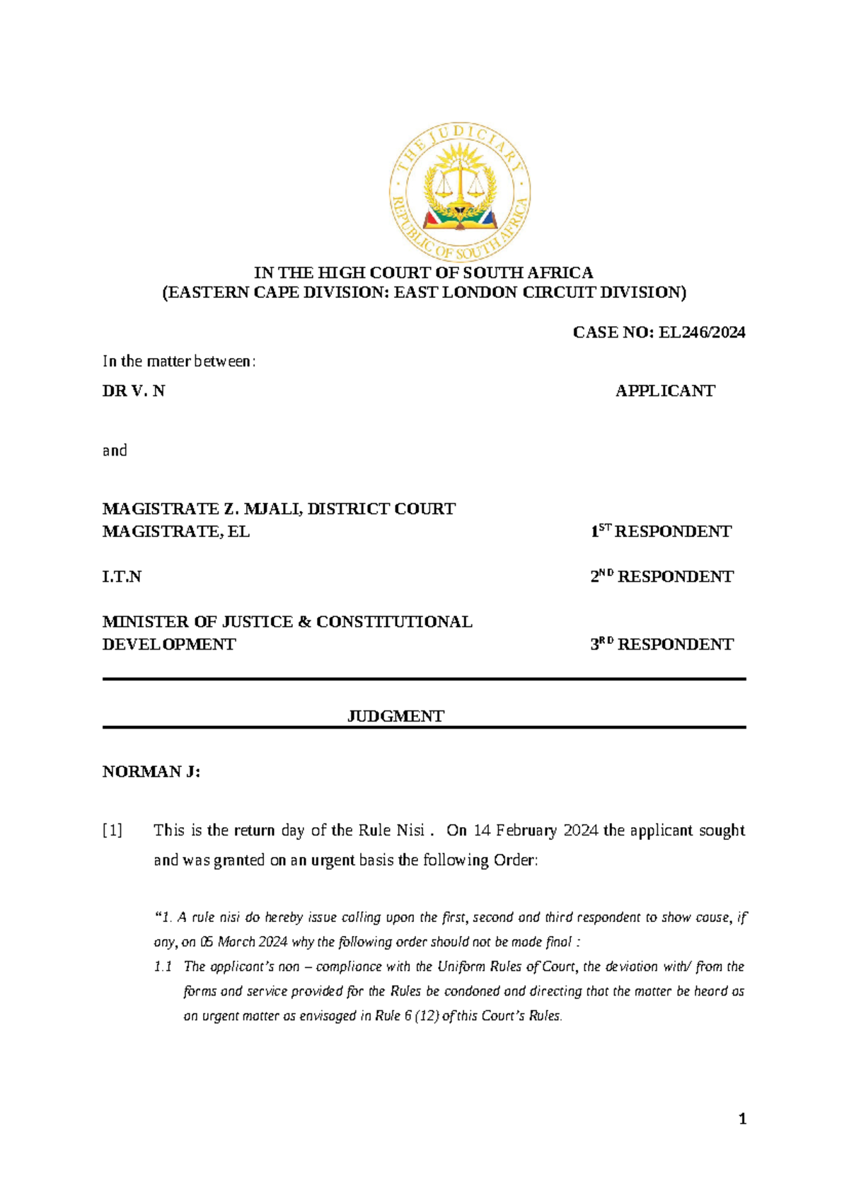 CASE LAW FOR STUDY N v Magistrate Mjali District Court Magistrate EL ...