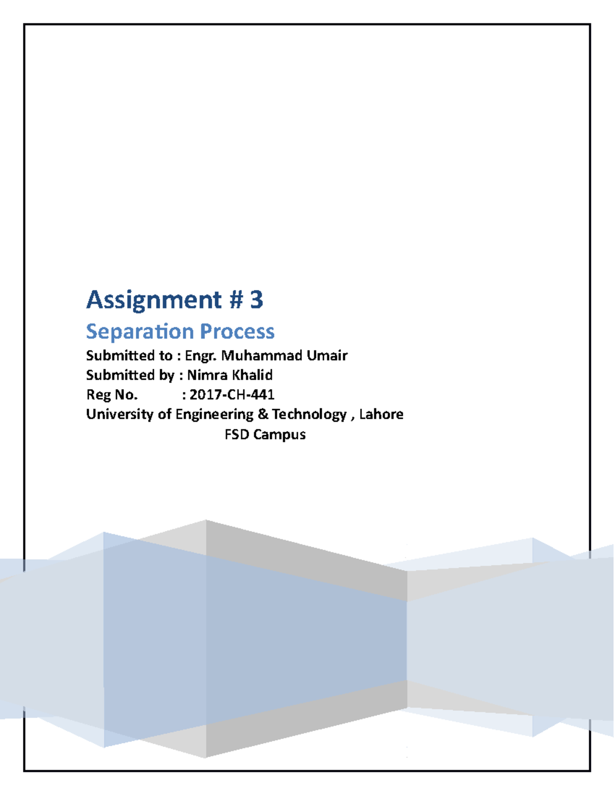 Seprtn 1 - Lecture notes 1 - Assignment # 3 Separation Process ...