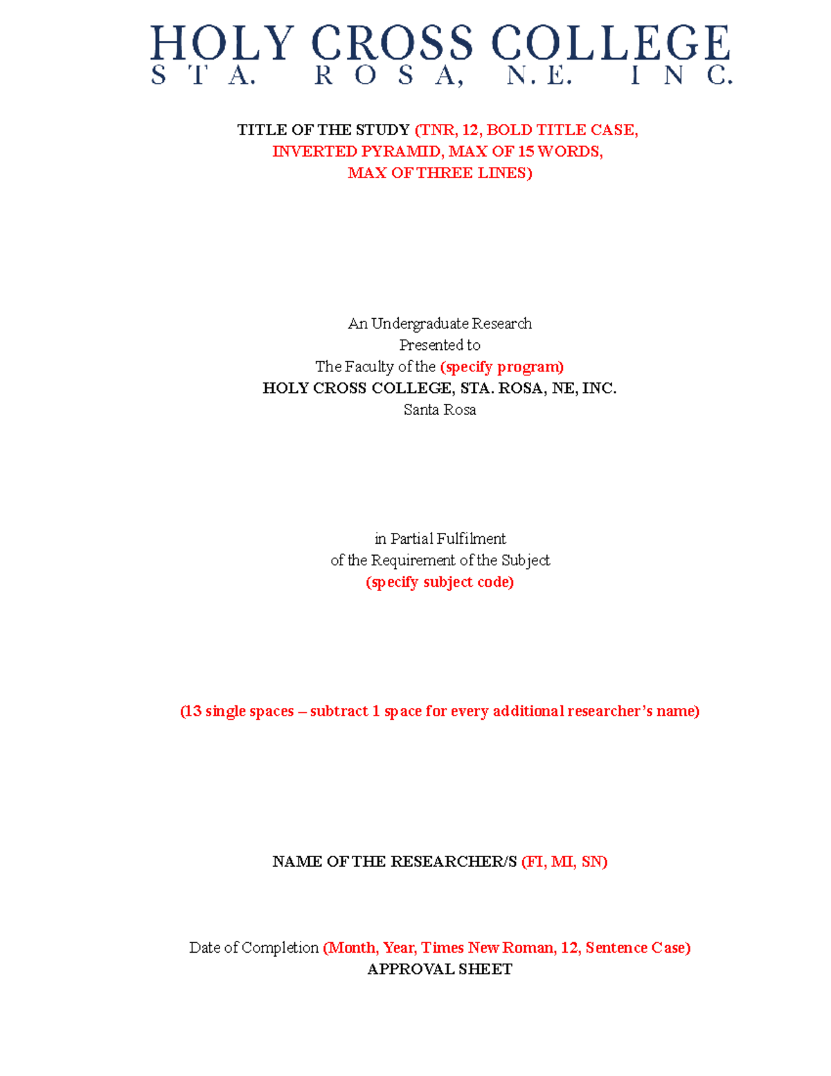 HCC Research Proposal Template - TITLE OF THE STUDY (TNR, 12, BOLD ...