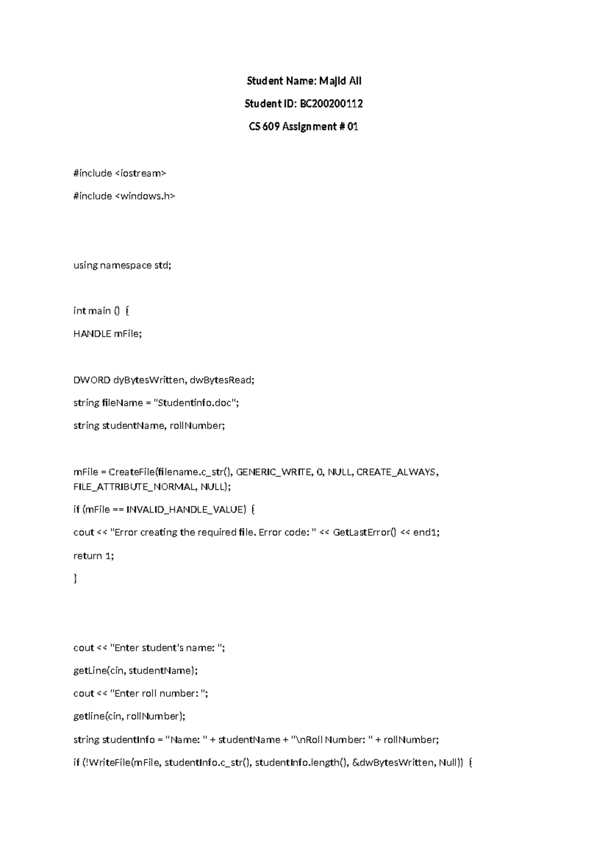 Practical of CS609 - Student Name: Majid Ali Student ID: BC CS 609 Assignment # 01 #include ...