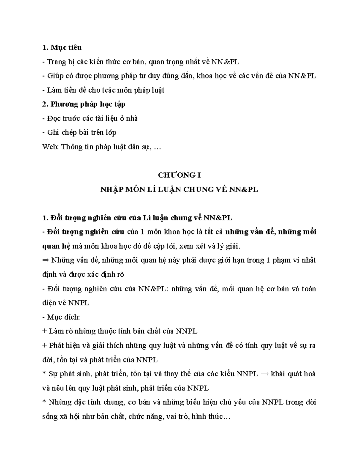 LÍ LUẬN Chung VỀ NNPL Mrs - Mục tiêu Trang bị các kiến thức cơ bản, quan trọng nhất về NN&PL ...