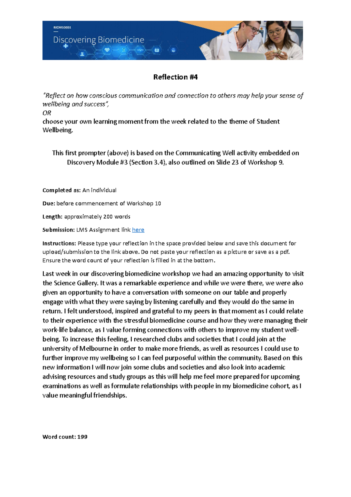 BIOM10001 Written Reflection 4 - Reflection “Reflect on how conscious ...