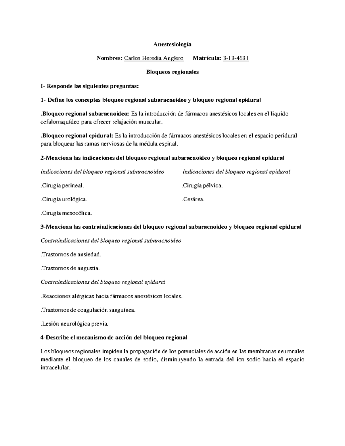 Bloqueos regionales - Anestesiología Nombres: Carlos Heredia Anglero ...