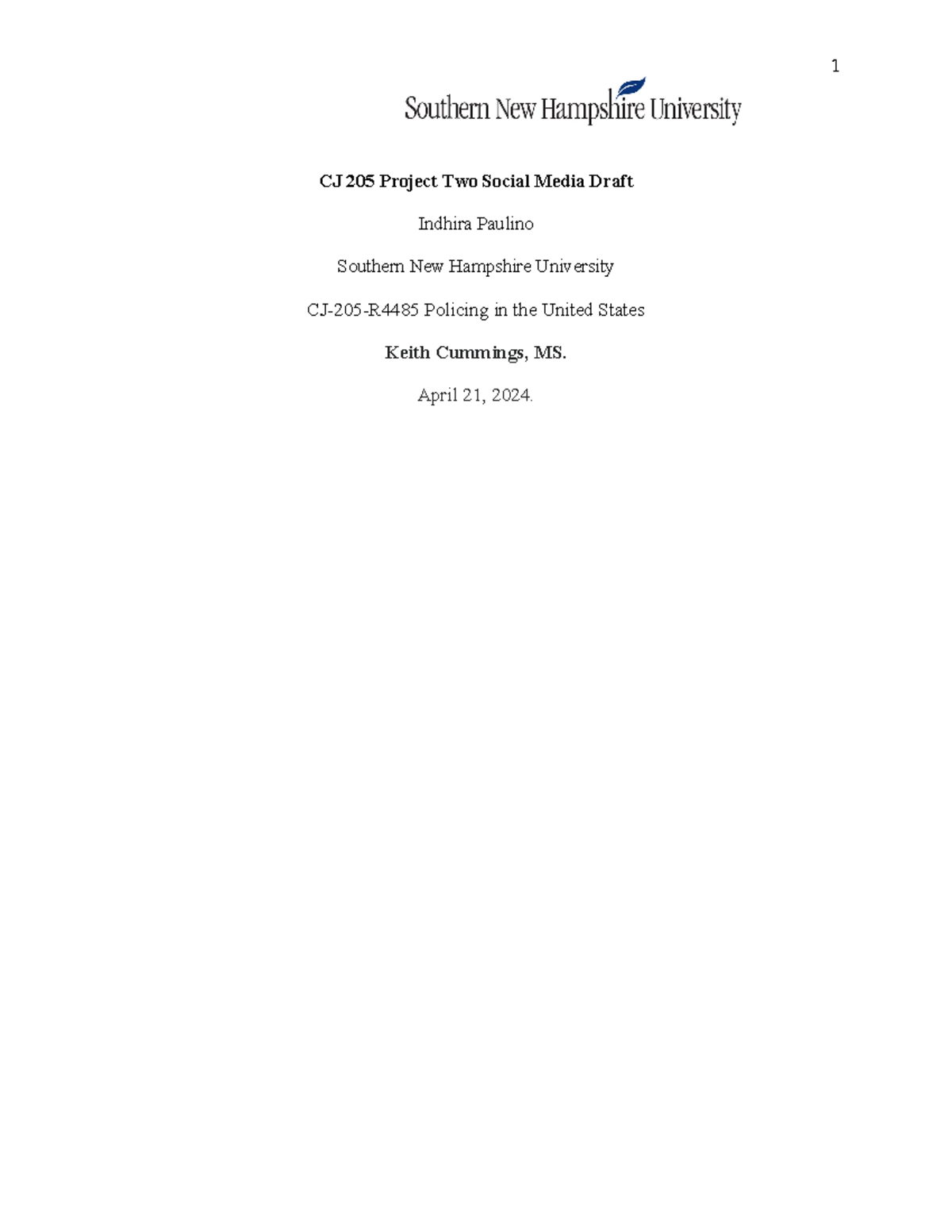 Social media post - 1 CJ 205 Project Two Social Media Draft Indhira ...