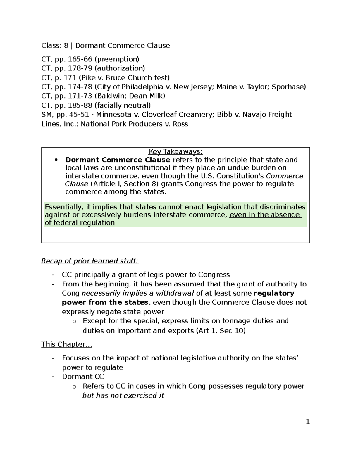 Class 8 - Class: 8 | Dormant Commerce Clause CT, pp. 165-66 (preemption) CT, pp. 178-79 - Studocu