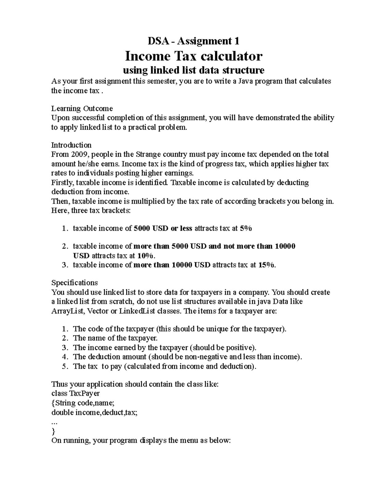 Assignment 1-Spring 2023 - DSA - Assignment 1 Income Tax calculator using linked list data ...
