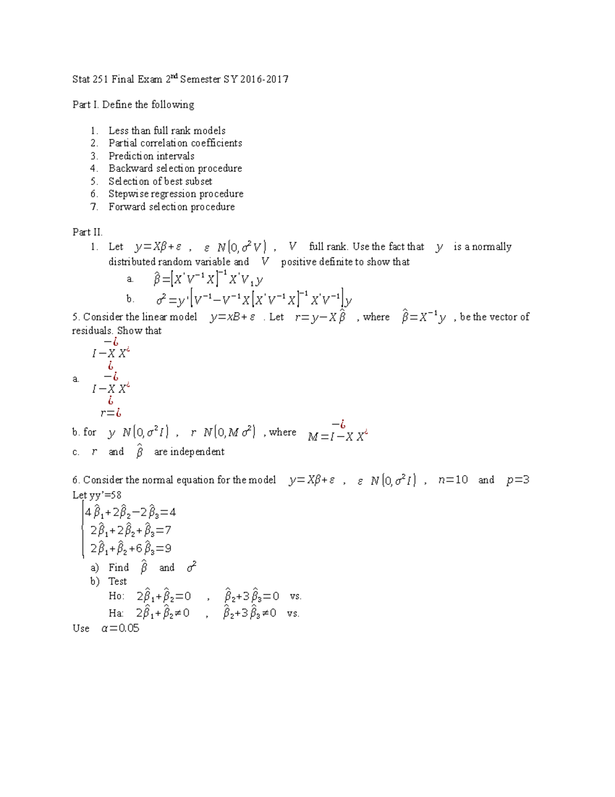 Stat 251 Final Exam 2nd Semester SY 2016 - Stat 251 Final Exam 2 nd Semester SY 2016- Part I ...