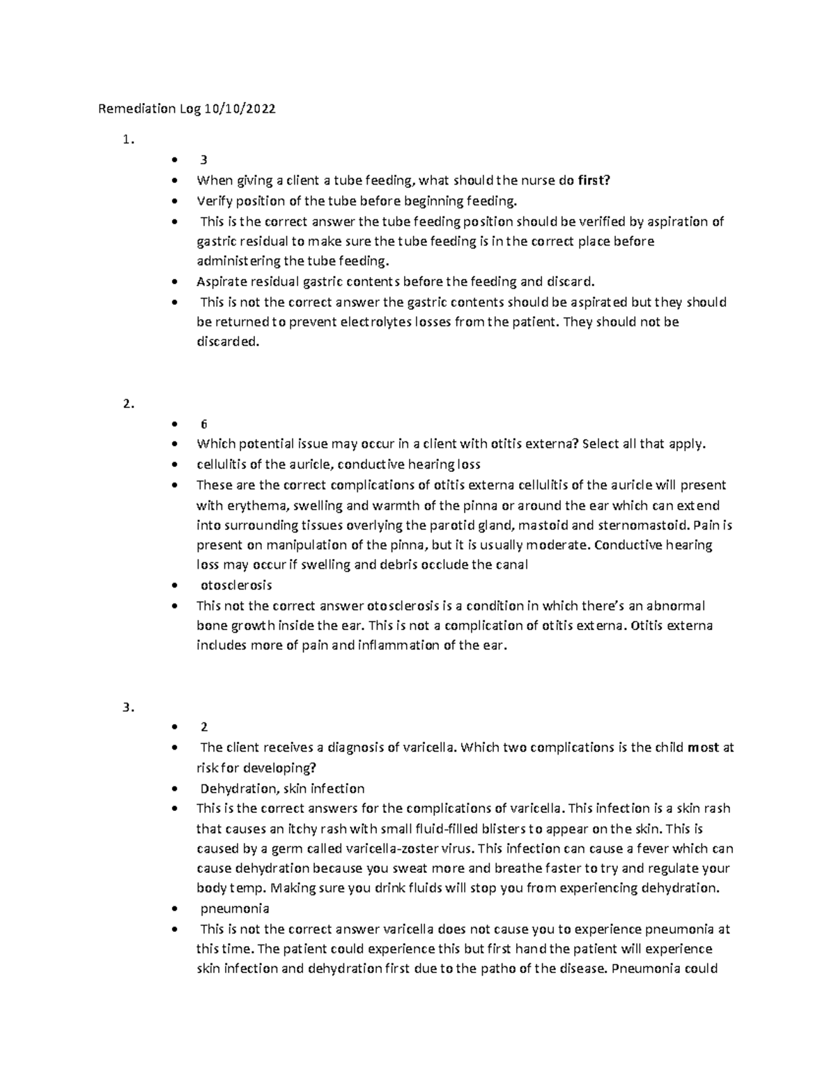 Remediation Log 10-10 - Remediation Log 10/10/ 3 When giving a client a ...