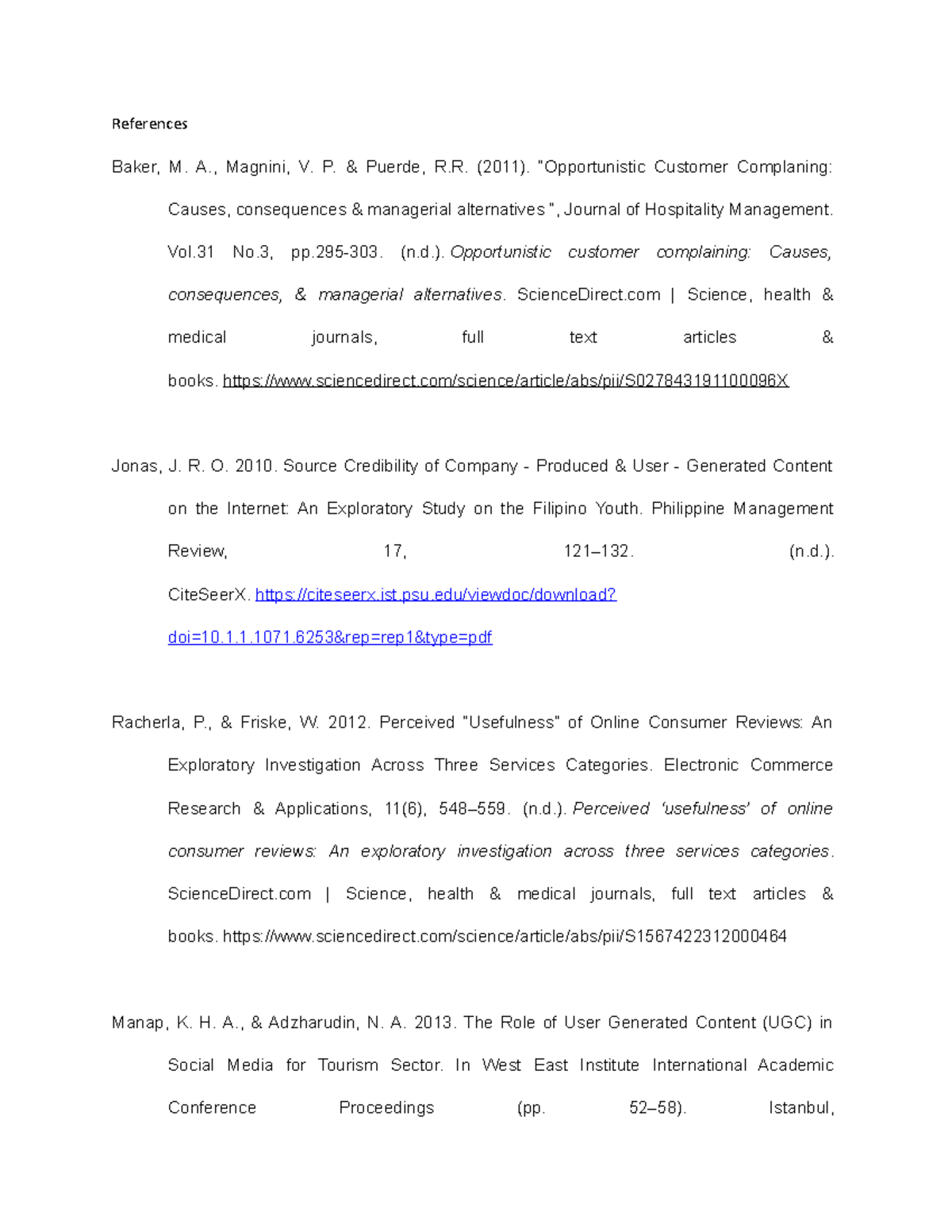 References in research - References Baker, M. A., Magnini, V. P ...