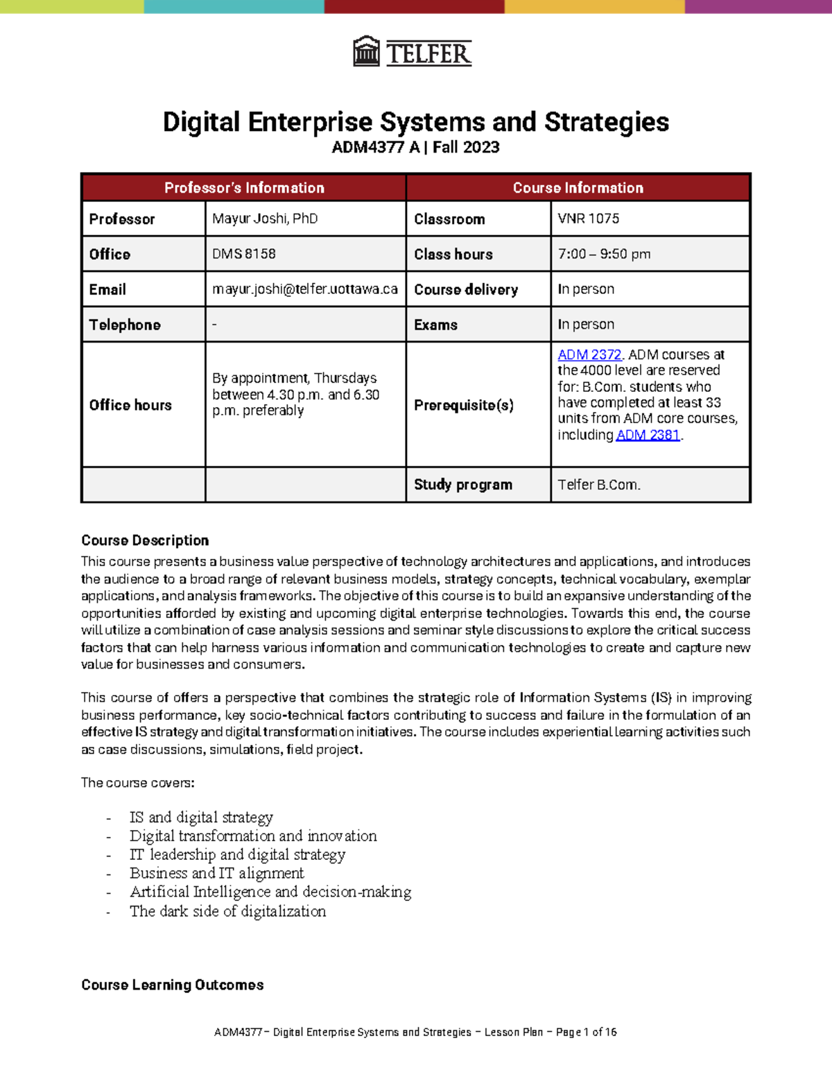 ADM4377 Digital Enterprise Systems Strategies Fall 2023 Course Outline 5Sep2023 - Digital ...