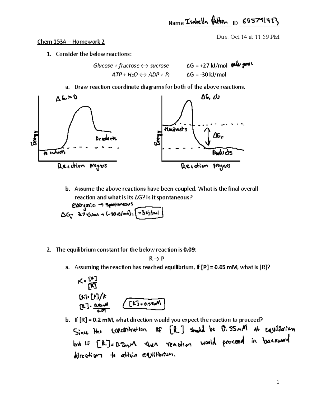 Chem 153A - Homework 2 - HW 2 - Chem 153A – Homework 2 1. Consider the below reactions: Glucose ...