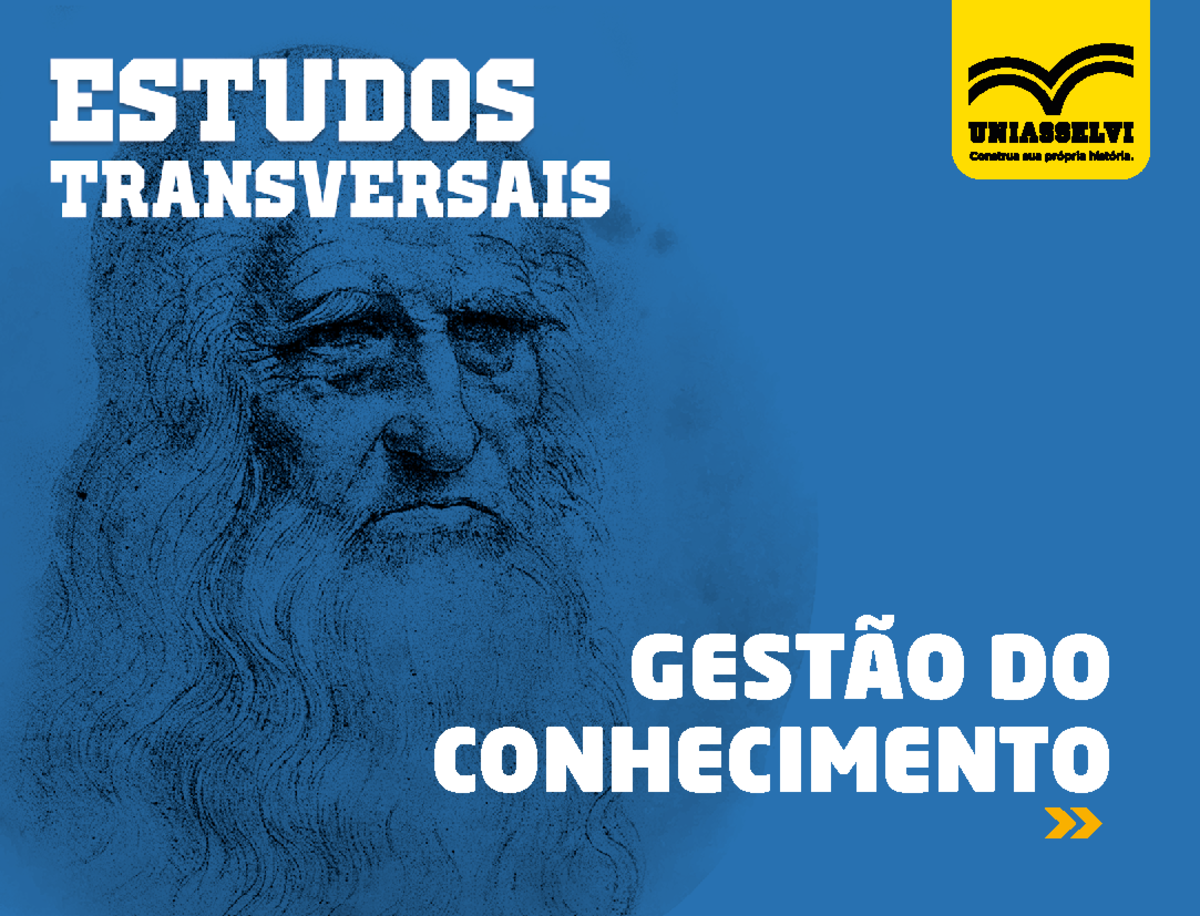 Transversal 5 - GESTÃO DO CONHECIMENTO Estudos Transversais GESTÃO DO ...