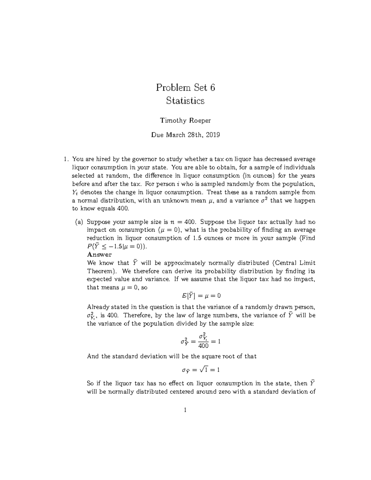 PS6 Statistics Answer Key - Problem Set 6 Statistics Timothy Roeper Due ...