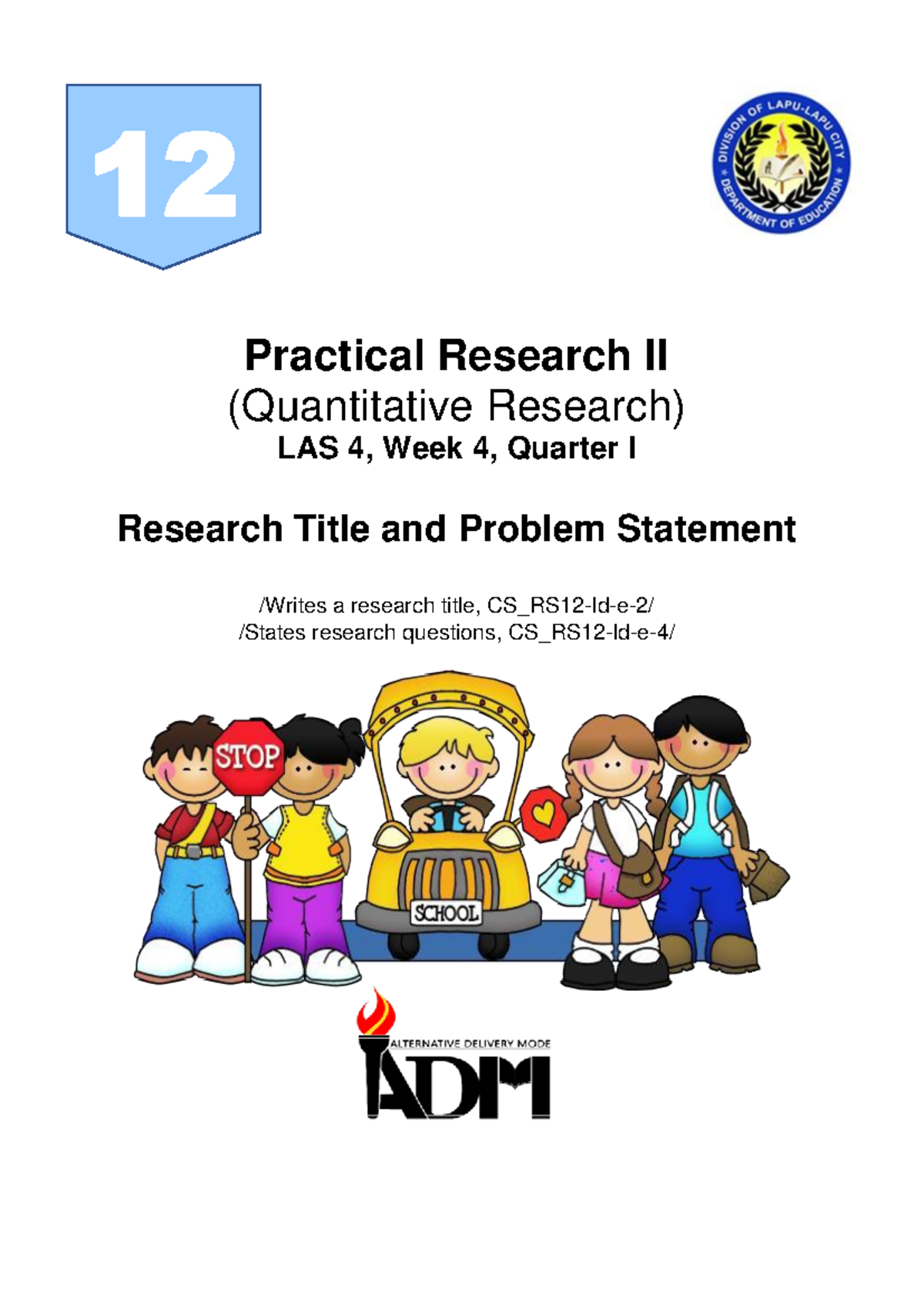 Practical Research II LAS 4 Week 4 Quarter I LEA - i Practical Research ...