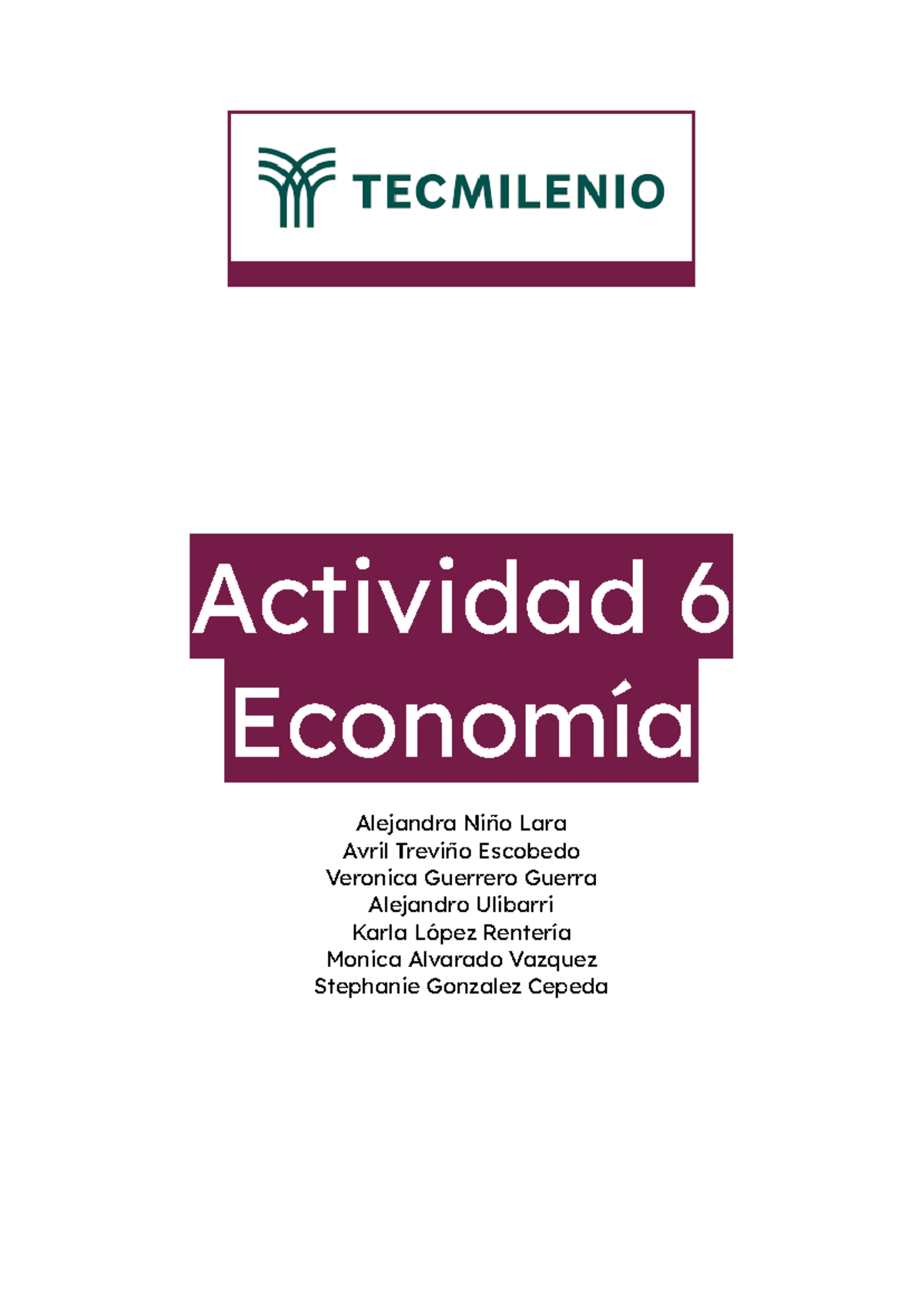 Actividad 6-economía - Actividad 6 Economía Alejandra Niño Lara Avril ...
