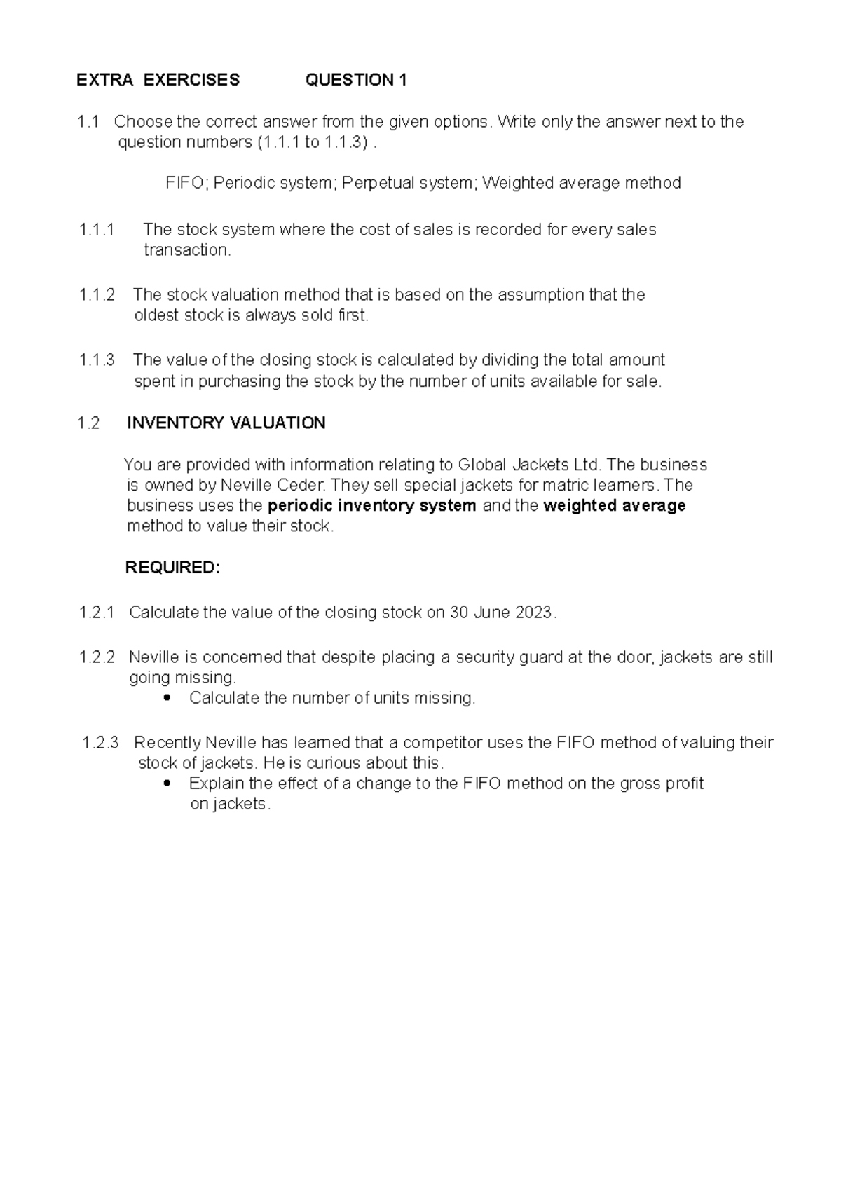Inventories Q1 + solution - EXTRA EXERCISES QUESTION 1 1 Choose the correct answer from the ...