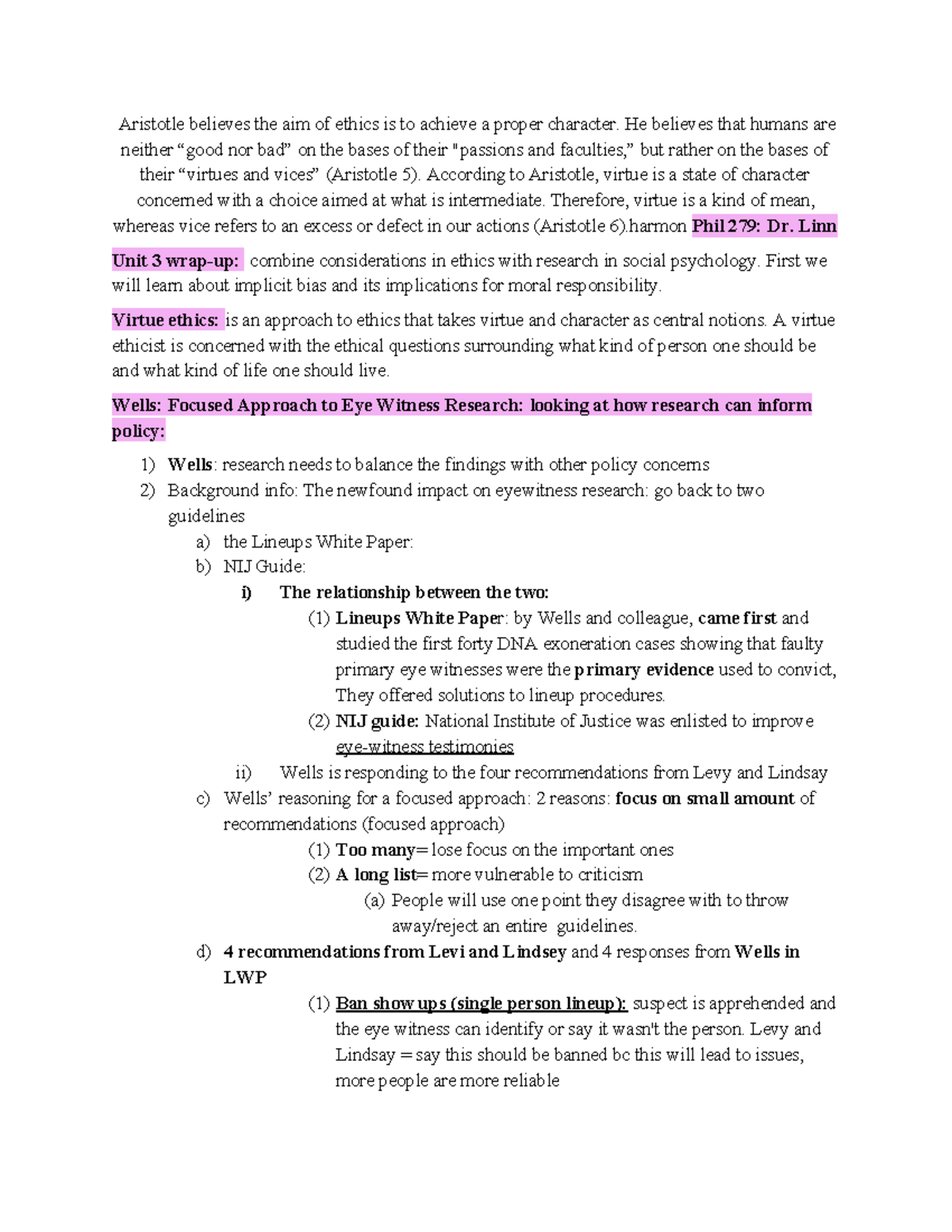 PHIL 279: EXAM 2 study guide - Aristotle believes the aim of ethics is to achieve a proper - Studocu