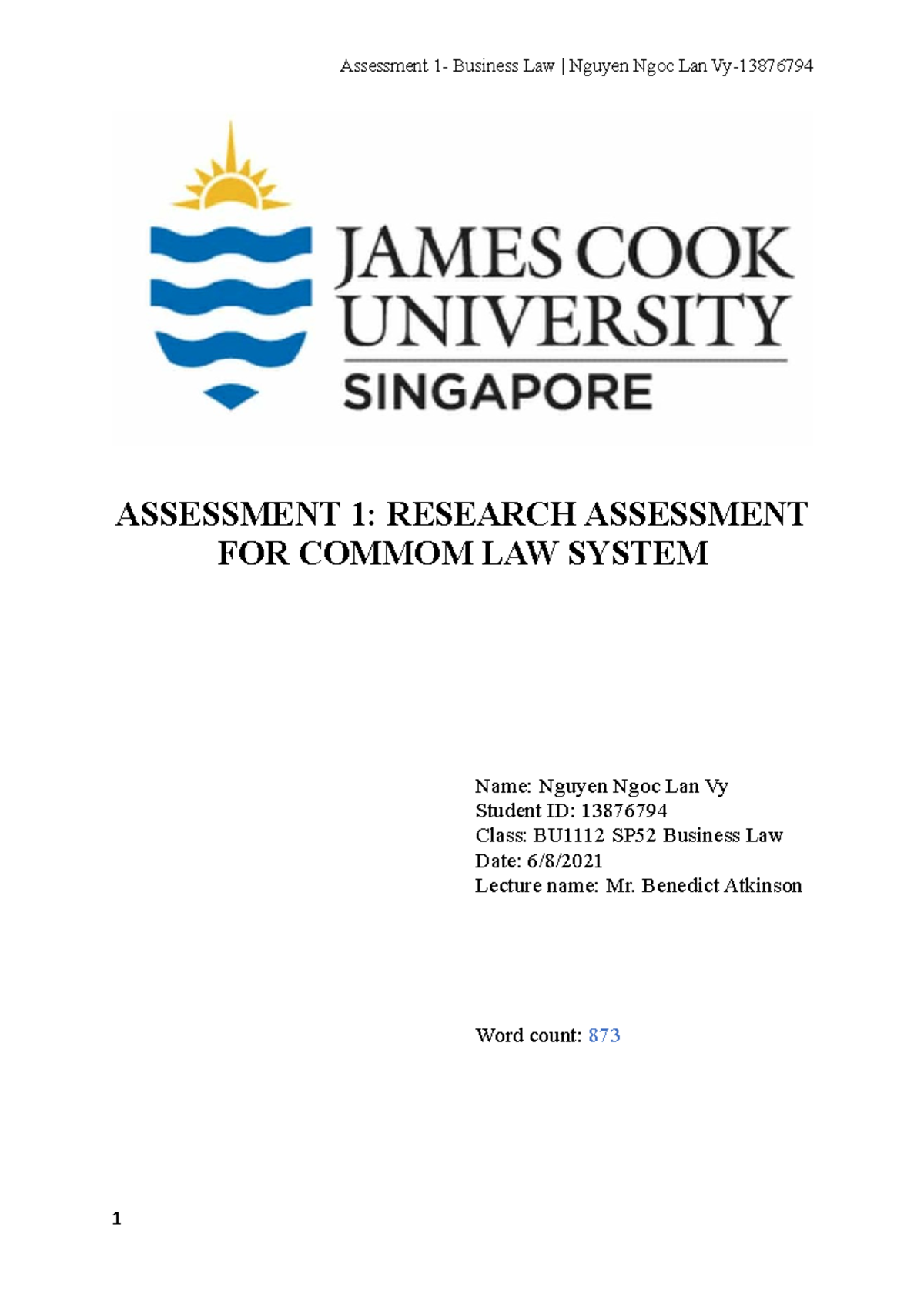 BU1112- Assessment 1 - ASSESSMENT 1: RESEARCH ASSESSMENT FOR COMMOM LAW ...