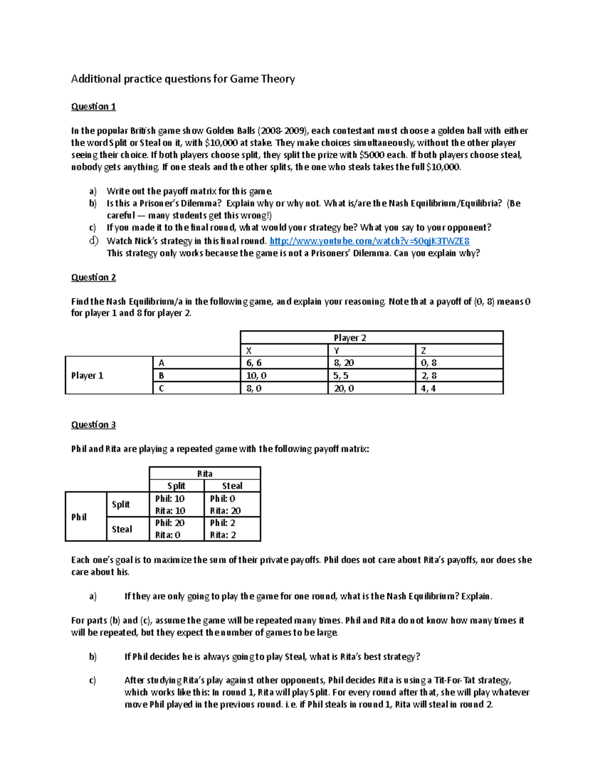 Midterm 2 practice 2 - Additional practice questions for Game Theory ...