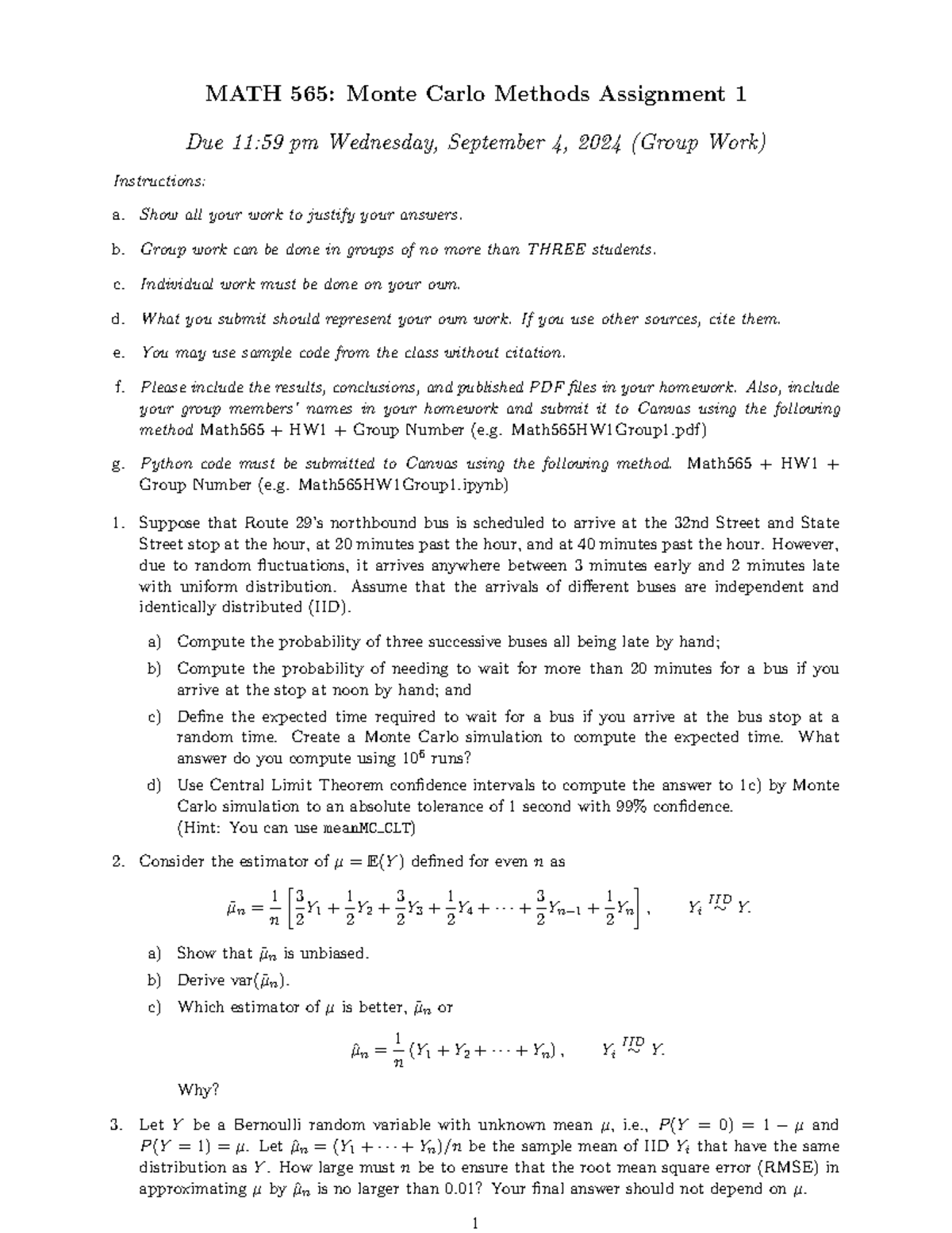MATH565HW1 - Assignment 1 - MATH 565: Monte Carlo Methods Assignment 1 Due 11:59 pm Wednesday ...