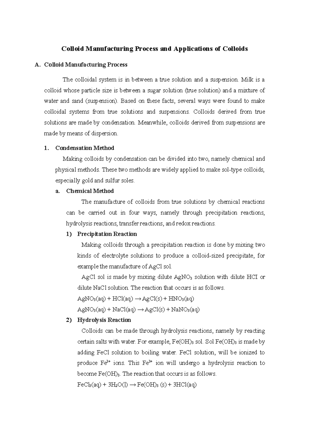 Colloid Manufacturing Process and Applications of Colloids - Colloid ...