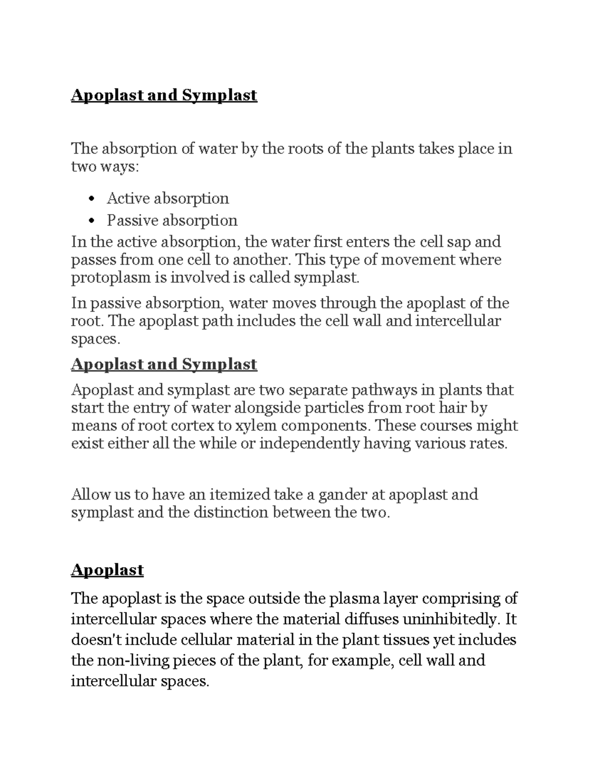 Apoplast and Symplast - This type of movement where protoplasm is ...