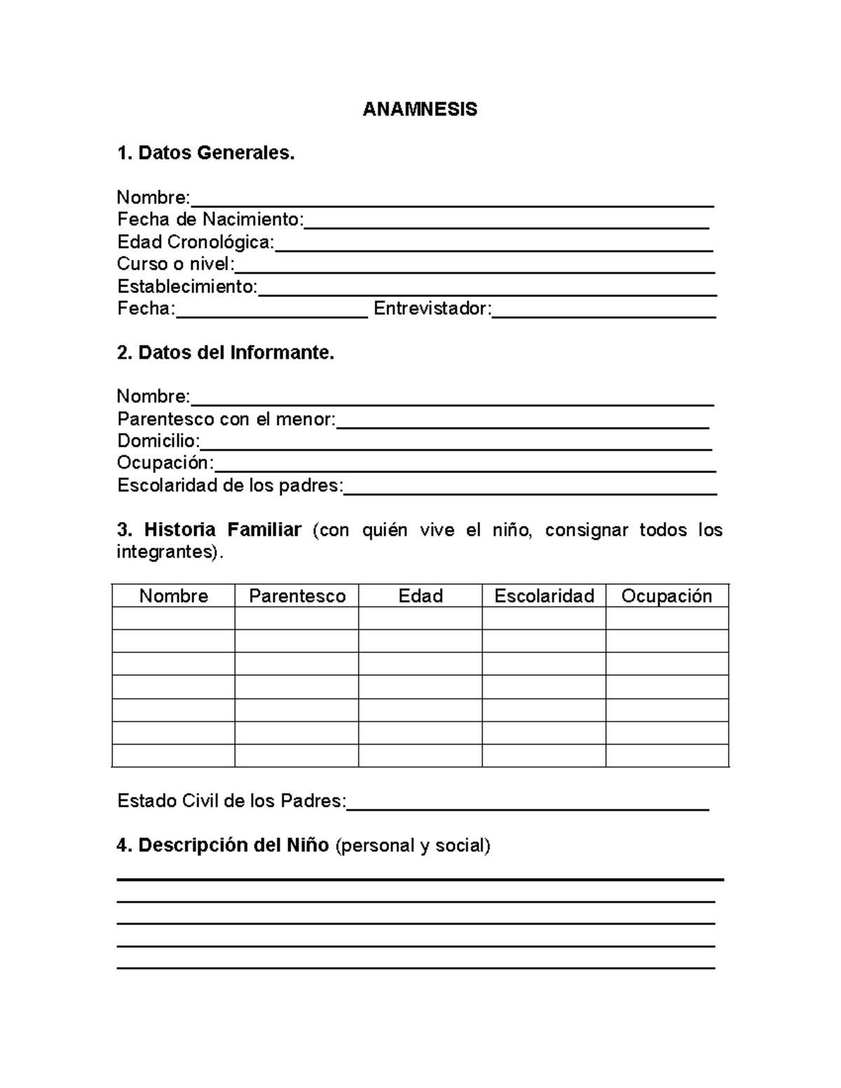 Anamnesis lenguaje - Trttt - ANAMNESIS Datos Generales. - Studocu