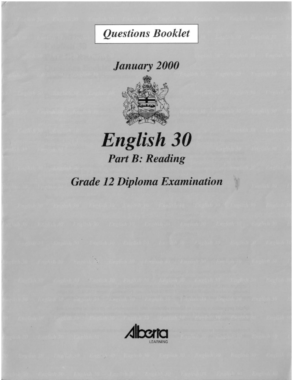 January 2000 ELA 30-1 Part B Questions Booklet - ENGL1176 - Studocu