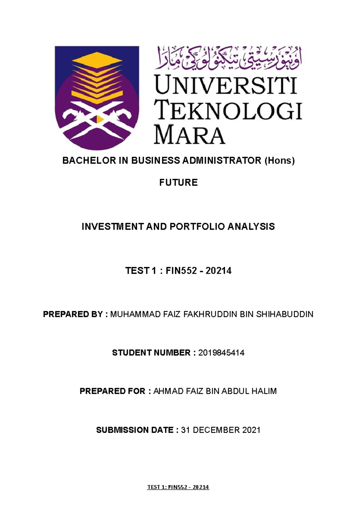 FULL TEST REPORT FOR FIN552-20214 - Finance investment - UiTM - Studocu